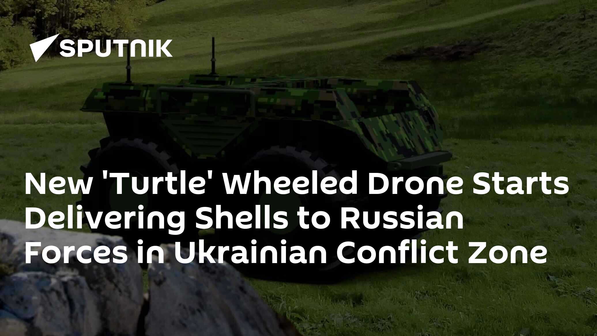 New 'Turtle' Wheeled Drone Starts Delivering Shells to Russian Forces ...
