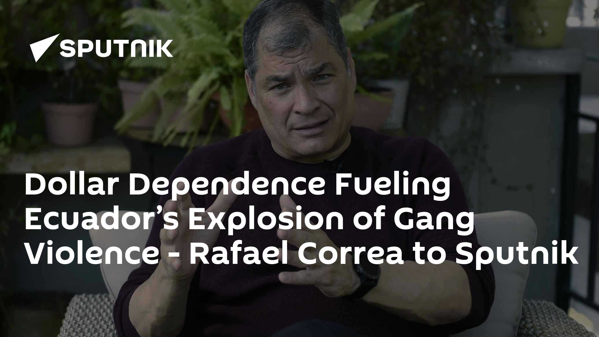 Dollar Dependence Fueling Ecuador’s Explosion of Gang Violence - Rafael ...