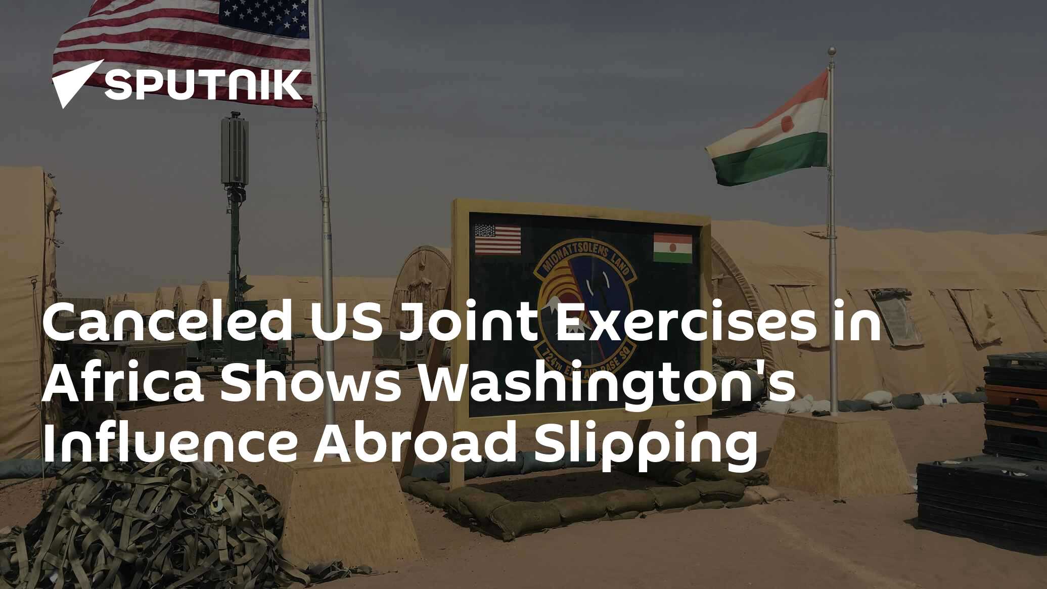 Canceled US Joint Exercises in Africa Shows Washington's Influence ...