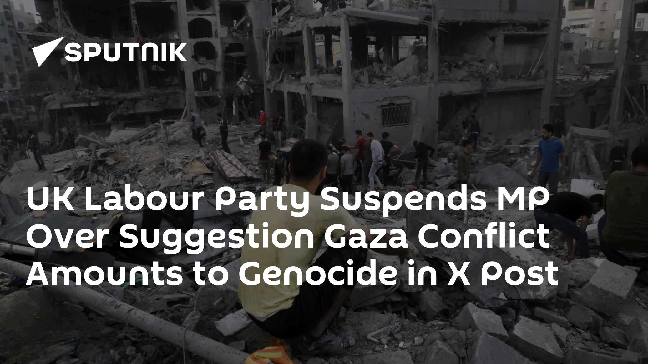 UK Labour Party Suspends MP Over Suggestion Gaza Conflict Amounts to ...