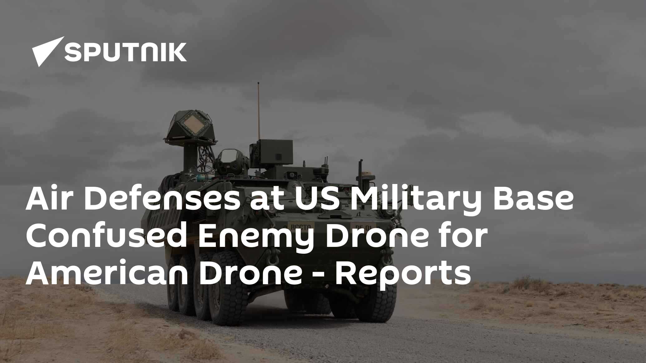 Air Defenses at US Military Base Confused Enemy Drone for American ...
