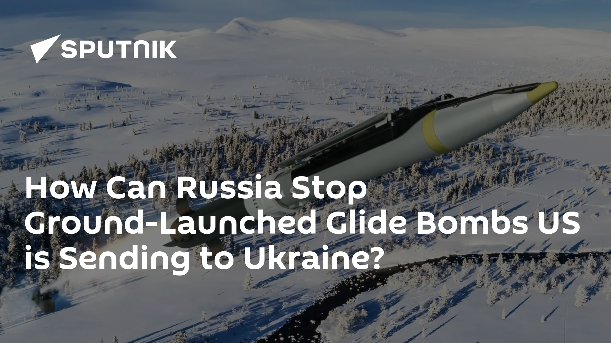 What are Ground-Launched Glide Bombs US is Sending to Ukraine?