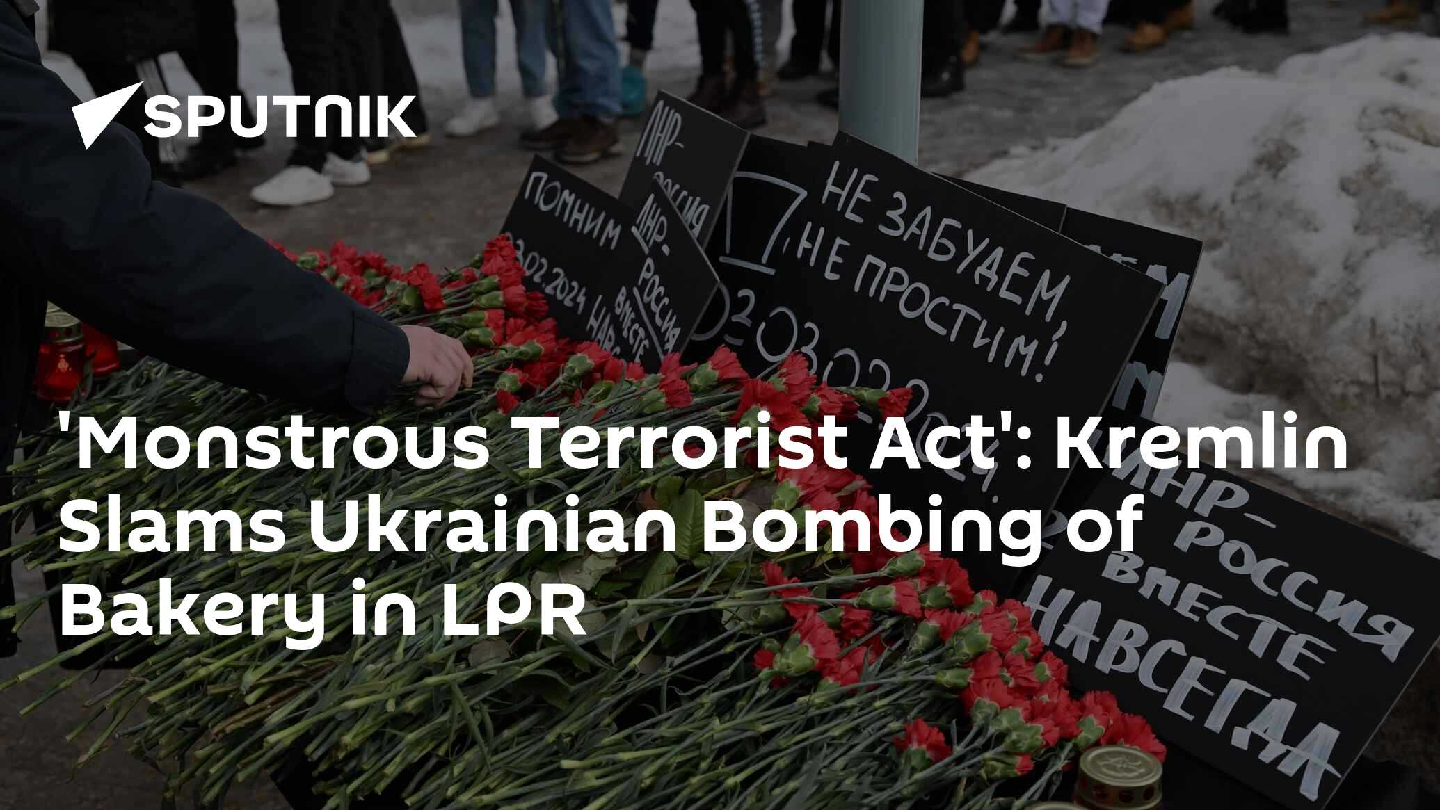 'Monstrous Terrorist Act': Kremlin Slams Ukrainian Bombing of ...