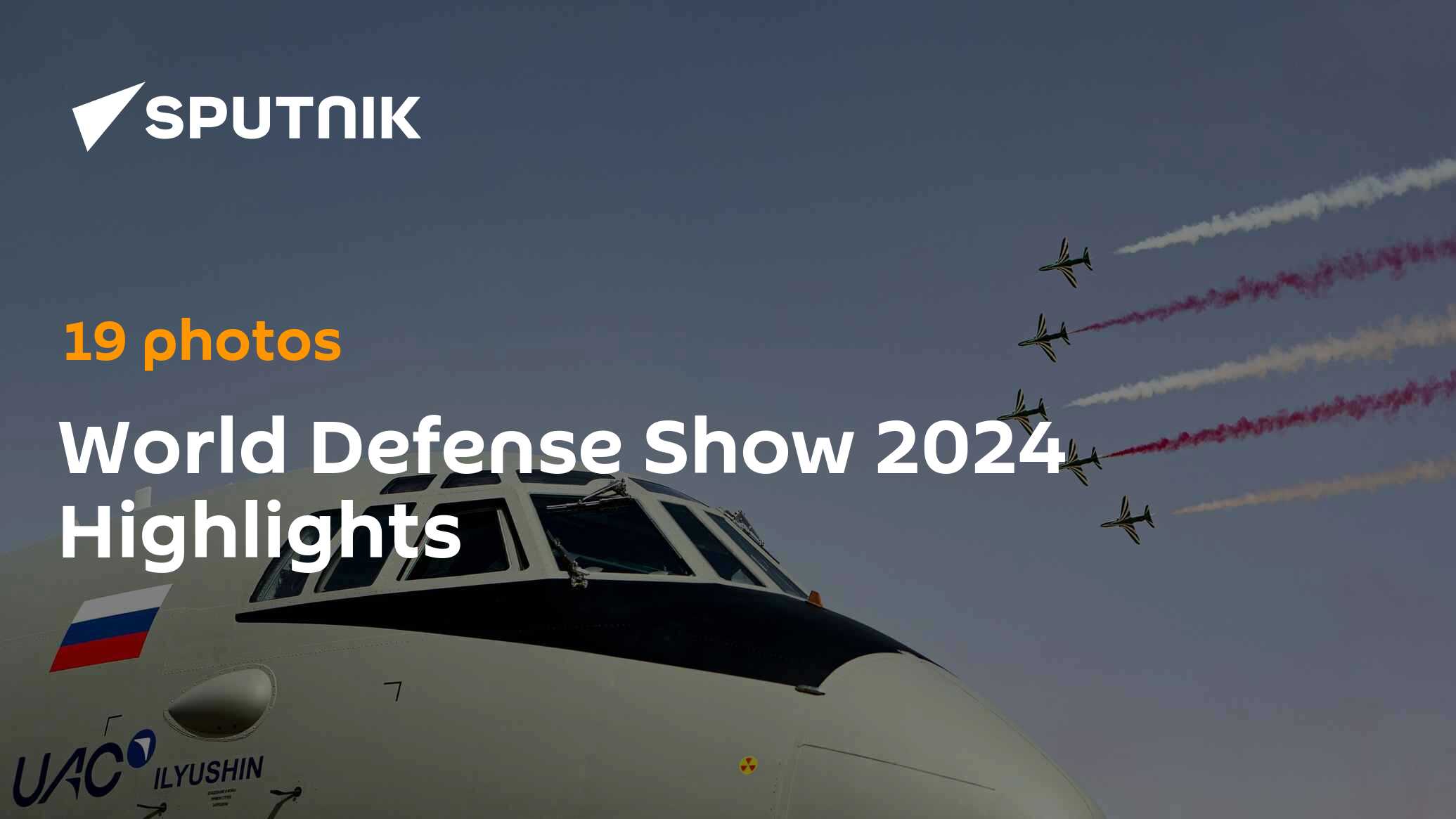 World Defense Show 2024 Highlights