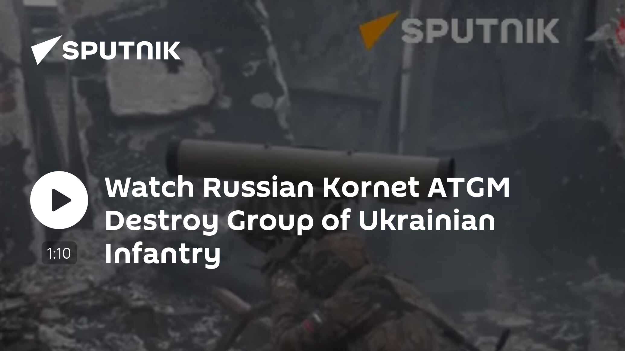 Watch Russian Kornet ATGM Destroy Group of Ukranian Infantry