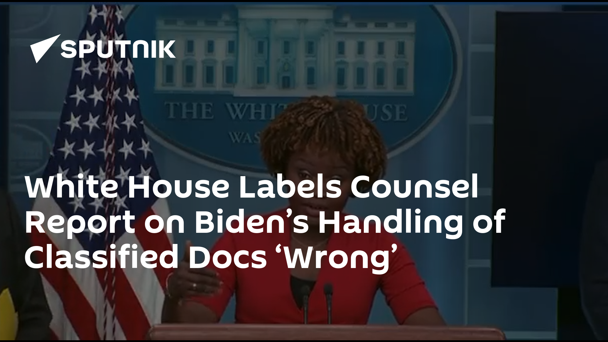 White House Labels Counsel Report on Biden’s Handling of Classified ...