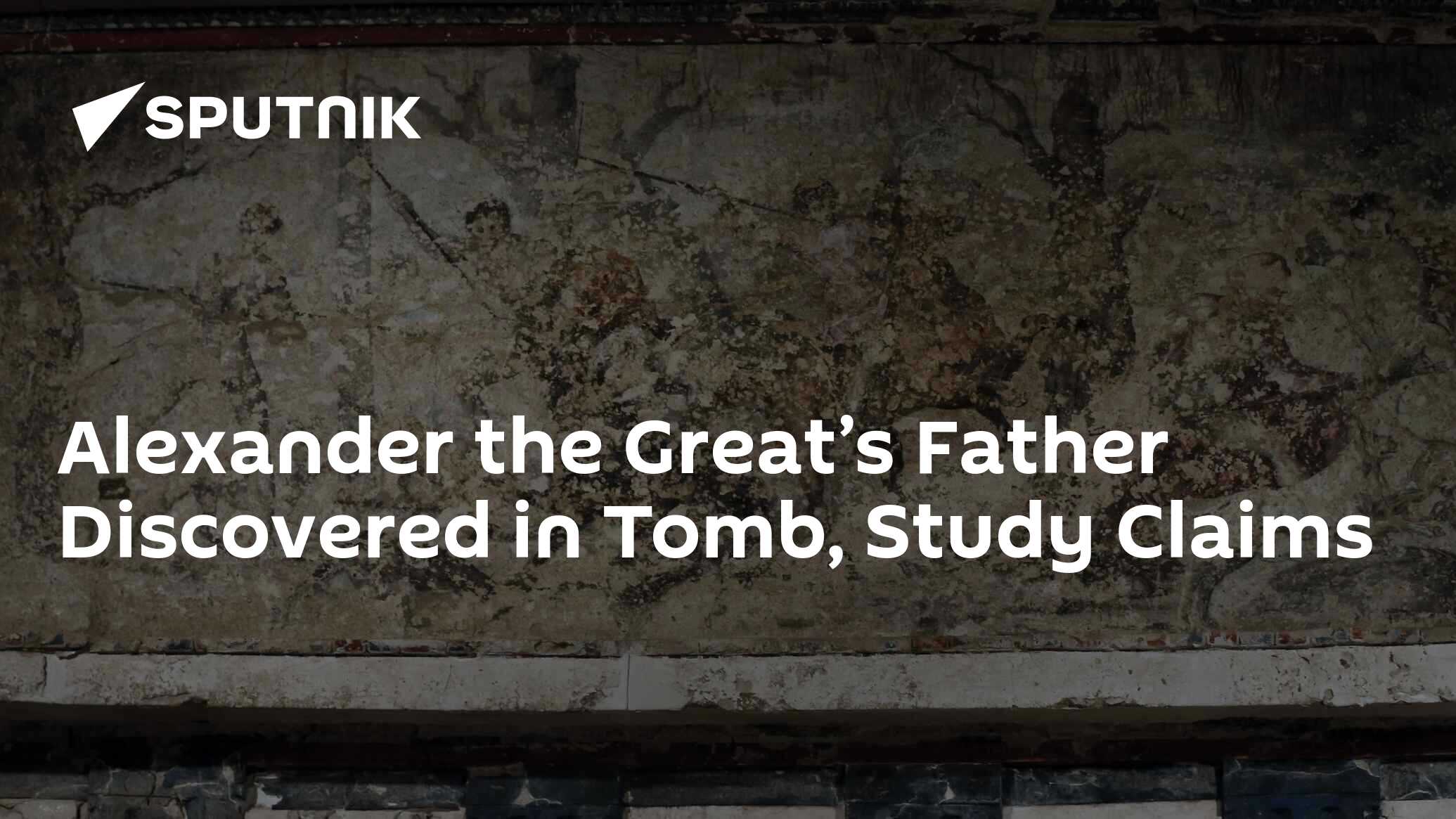 Alexander the Great’s Father Discovered in Tomb, Study Claims
