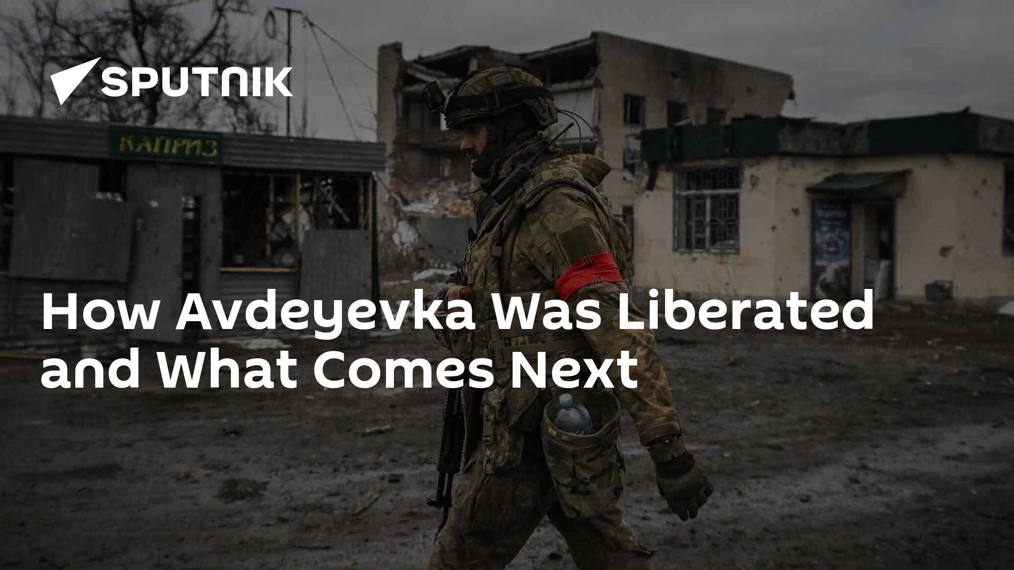Key Factors to Avdeyevka’s Liberation and What Comes Next