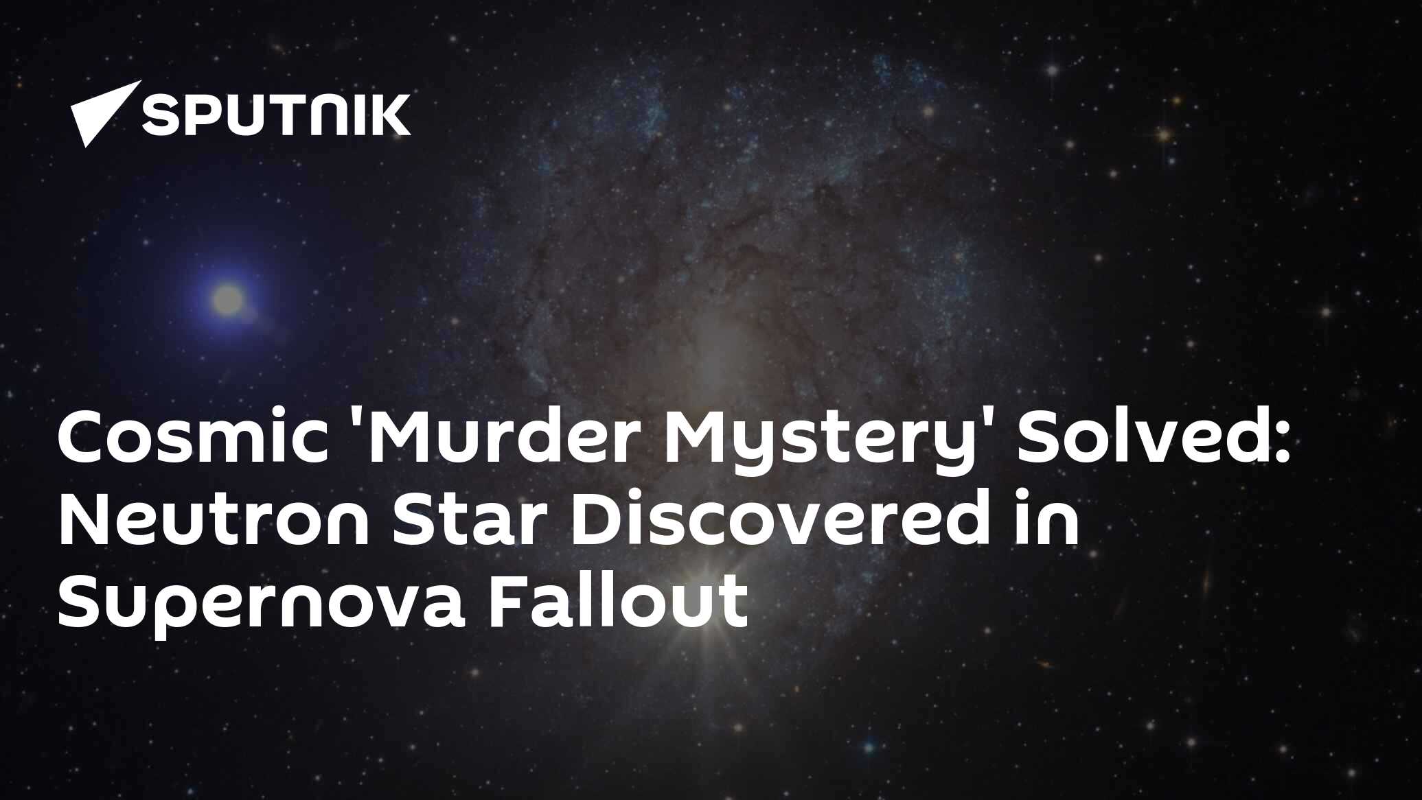 Cosmic 'Murder Mystery' Solved: Neutron Star Discovered in Supernova ...