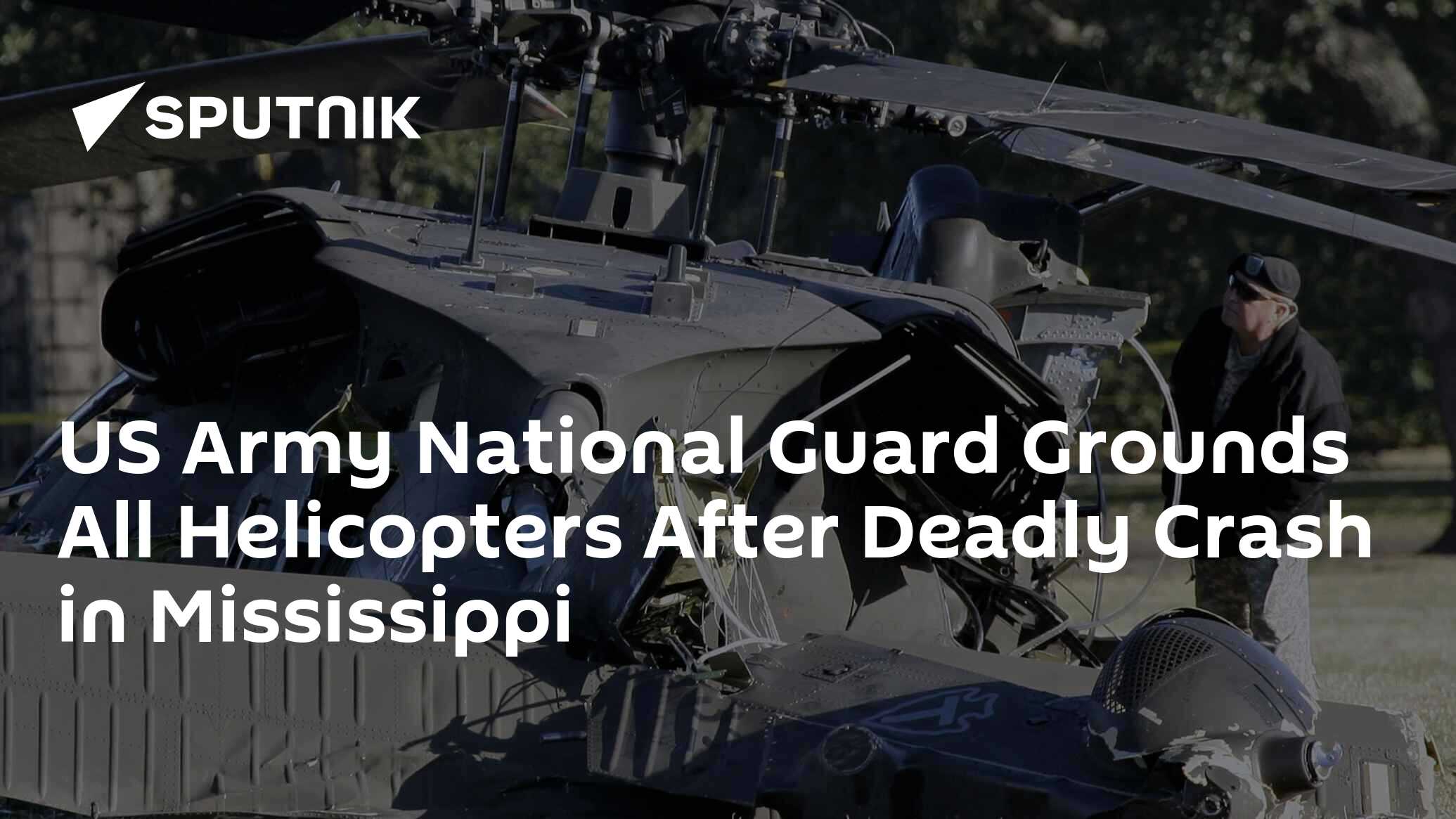 US Army National Guard Grounds All Helicopters After Deadly Crash in ...