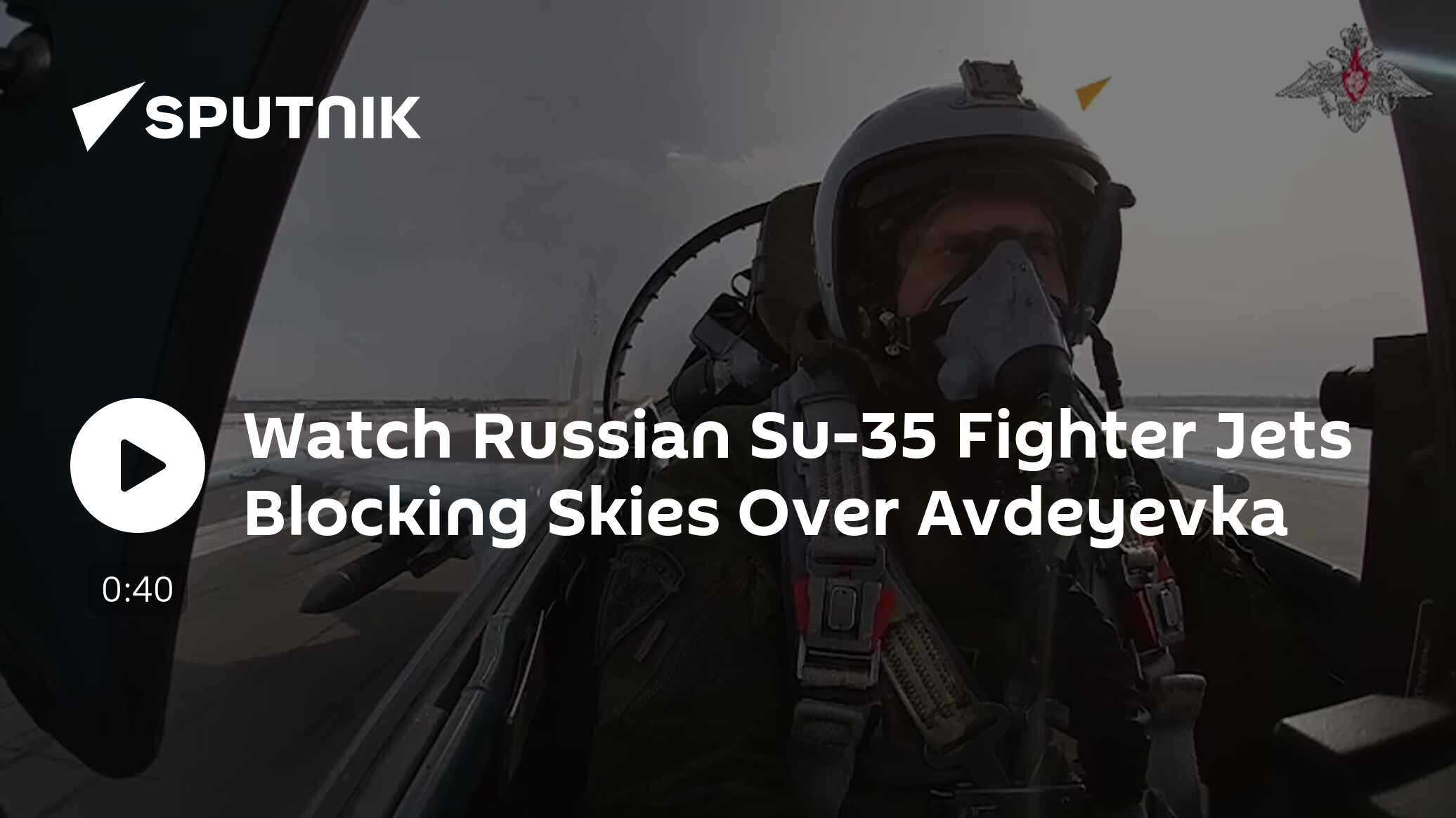 Watch Russian Fighter Jets Blocking Skies in Special Op Zone