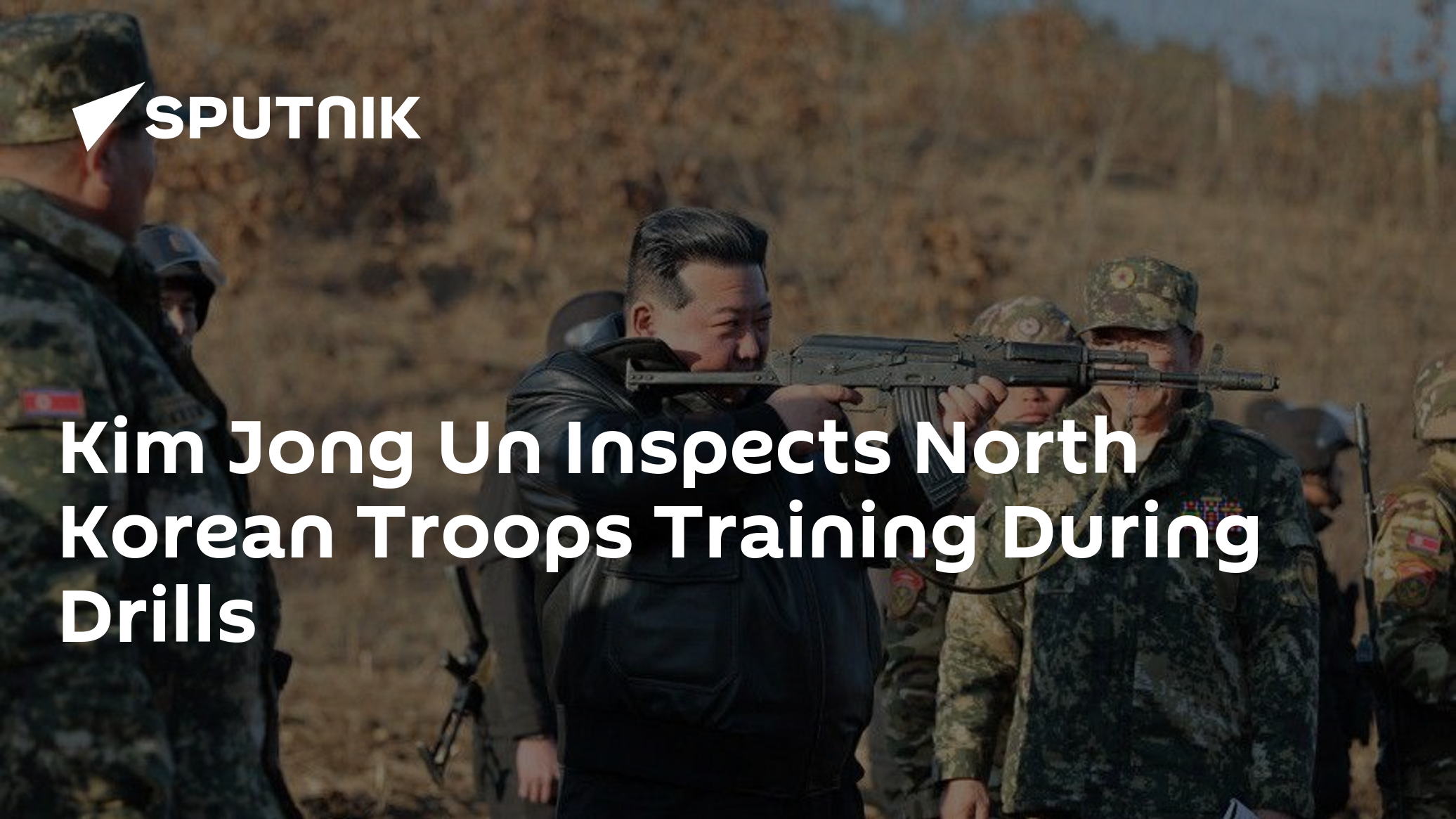 Kim Jong Un Inspects North Korean Army Drills