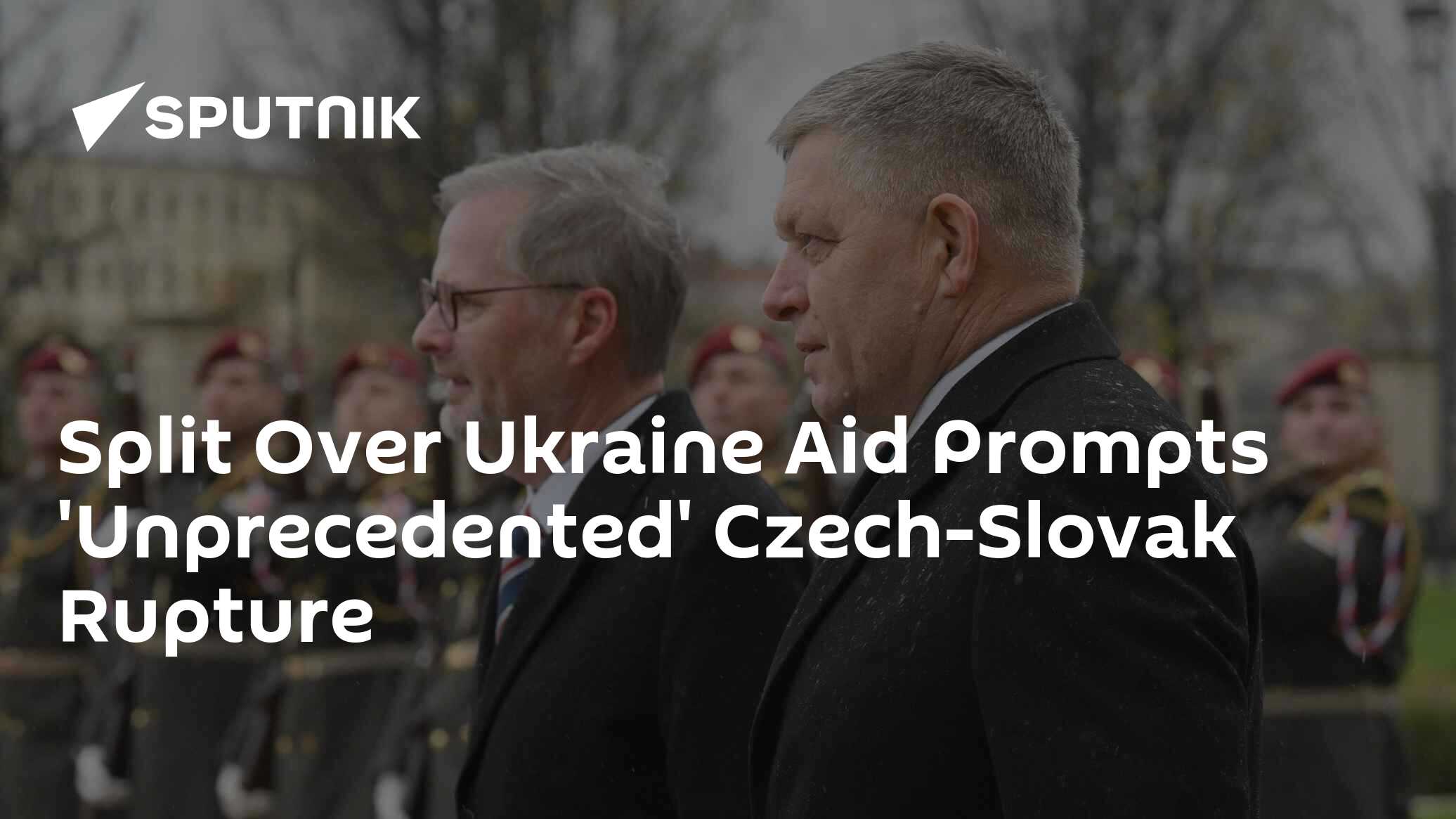 Split Over Ukraine Aid Prompts 'Unprecedented' Czech-Slovak Rupture