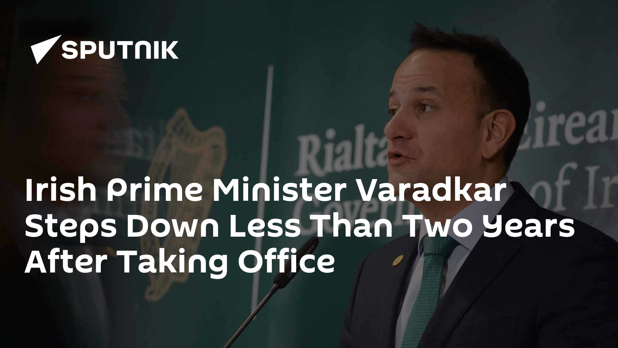 Irish Prime Minister Varadkar Steps Down Less Than Two Years After ...