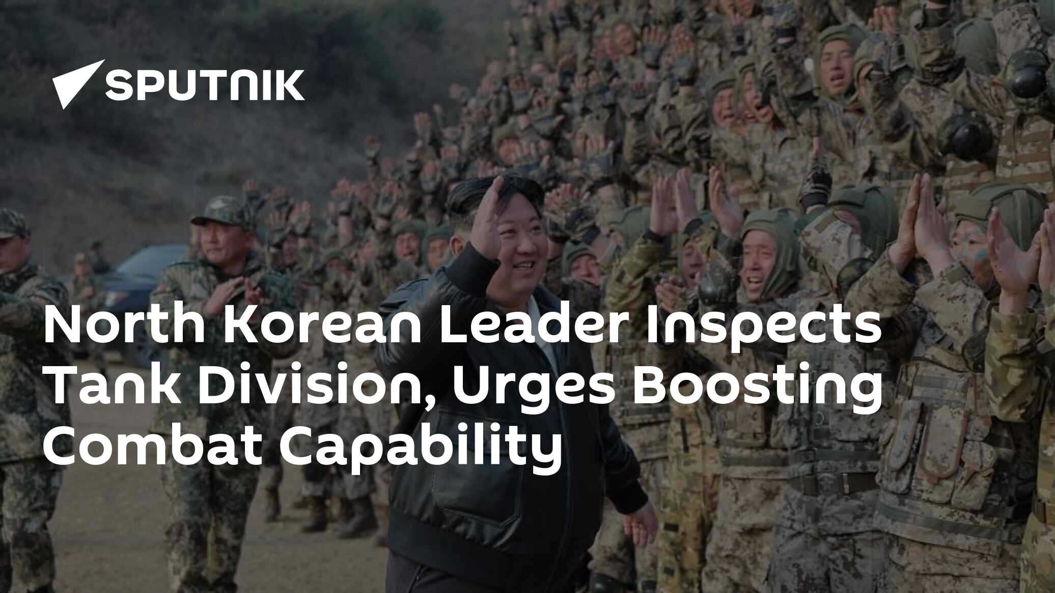 North Korean Leader Inspects Tank Division, Urges Boosting Combat ...