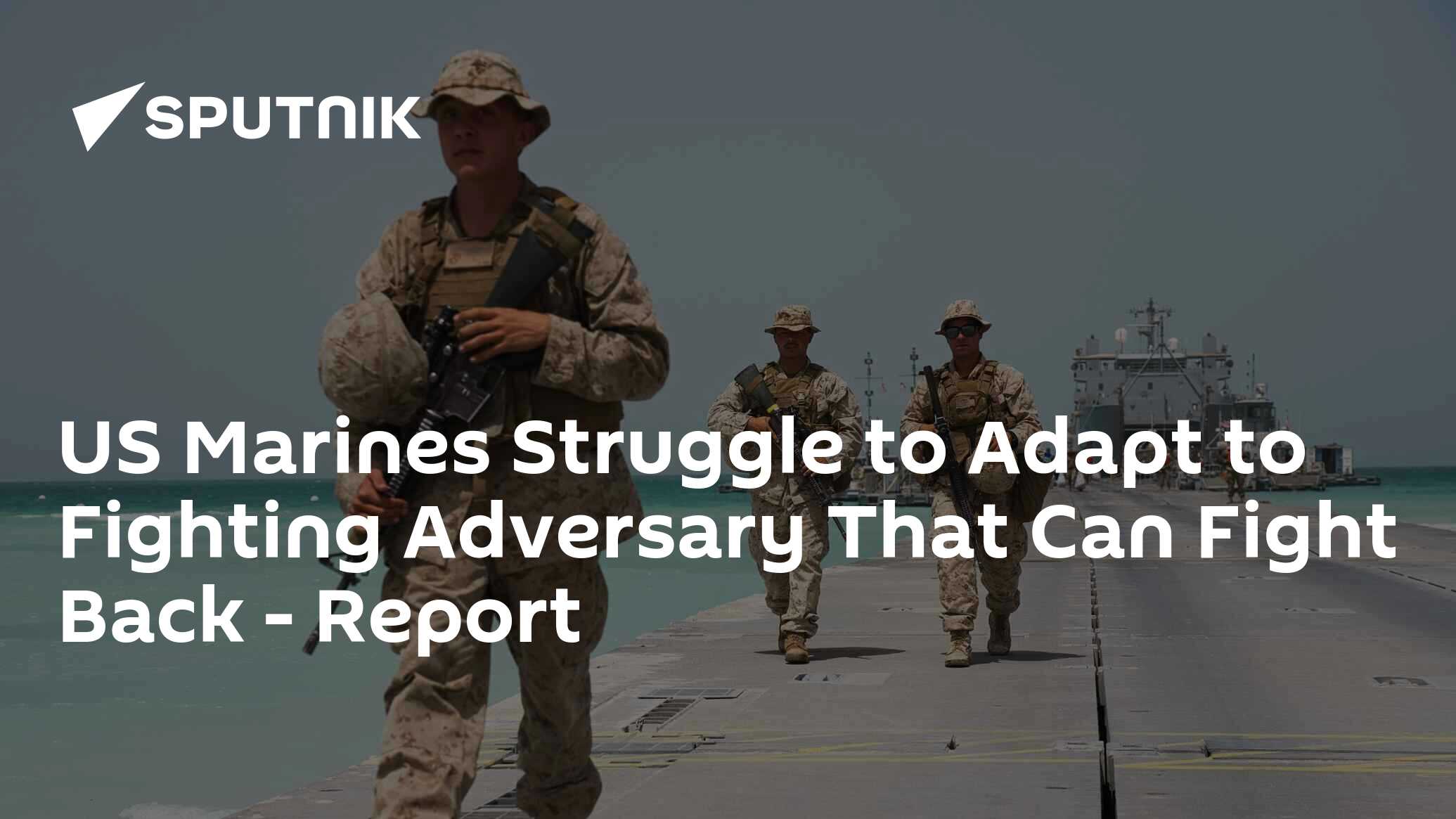 US Marines Struggle to Adapt to Fighting Adversary That Can Fight Back ...