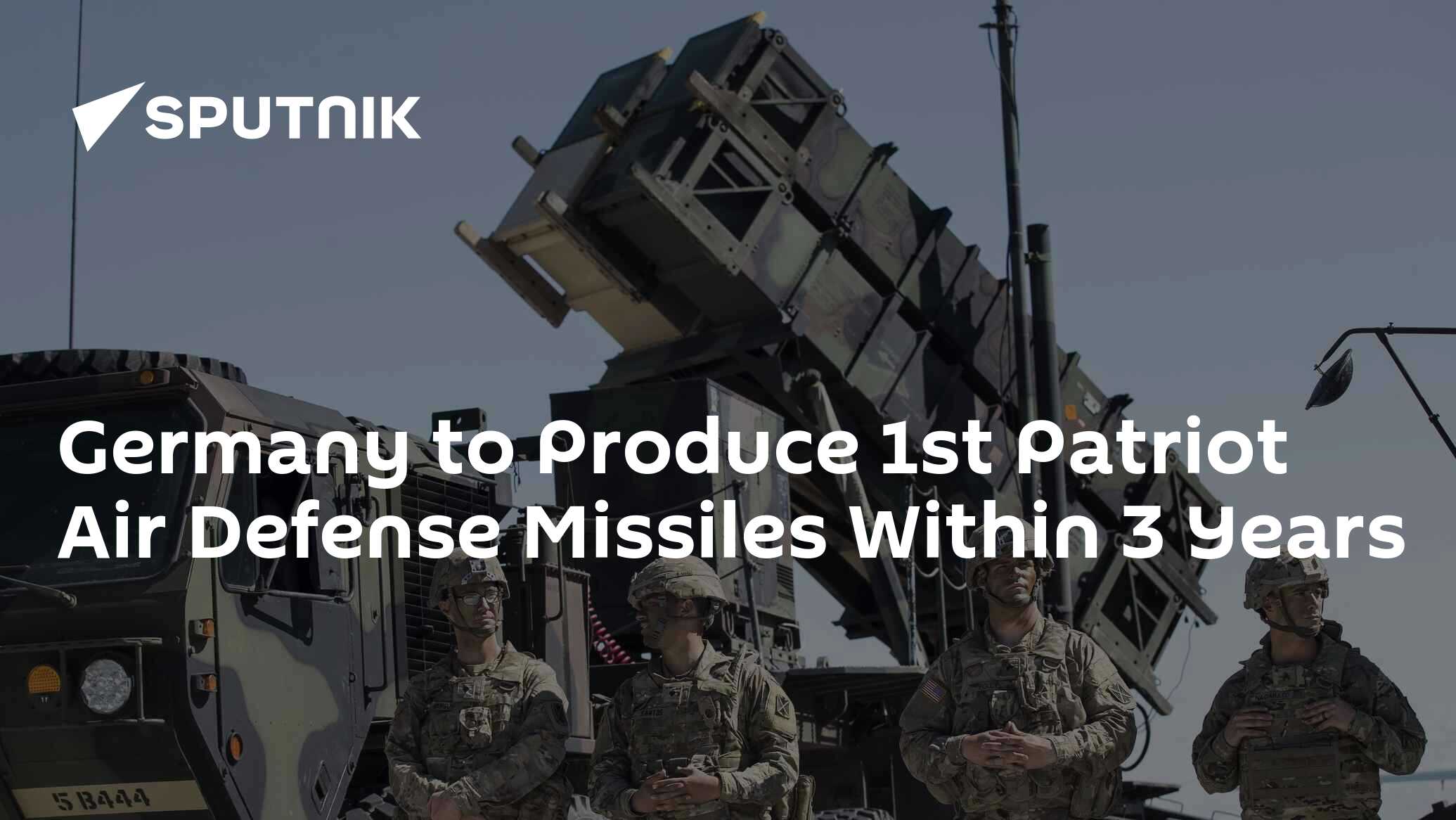 Germany to Produce 1st Patriot Air Defense Missiles Within 3 Years ...