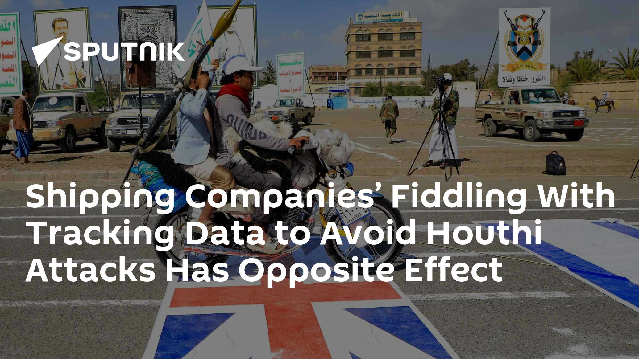 Shipping Companies’ Fiddling With Tracking Data to Avoid Houthi Attacks Has Opposite Effect