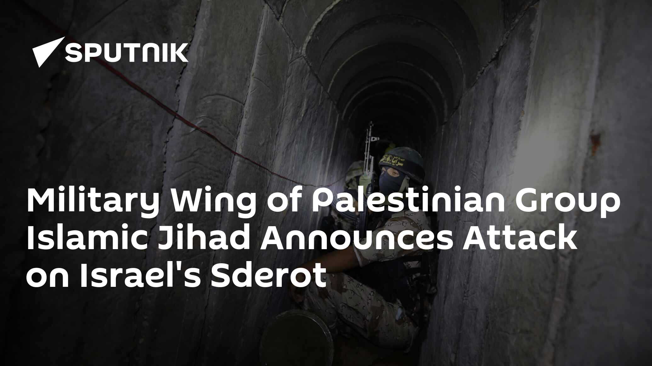 Military Wing of Palestinian Group Islamic Jihad Announces Attack on ...