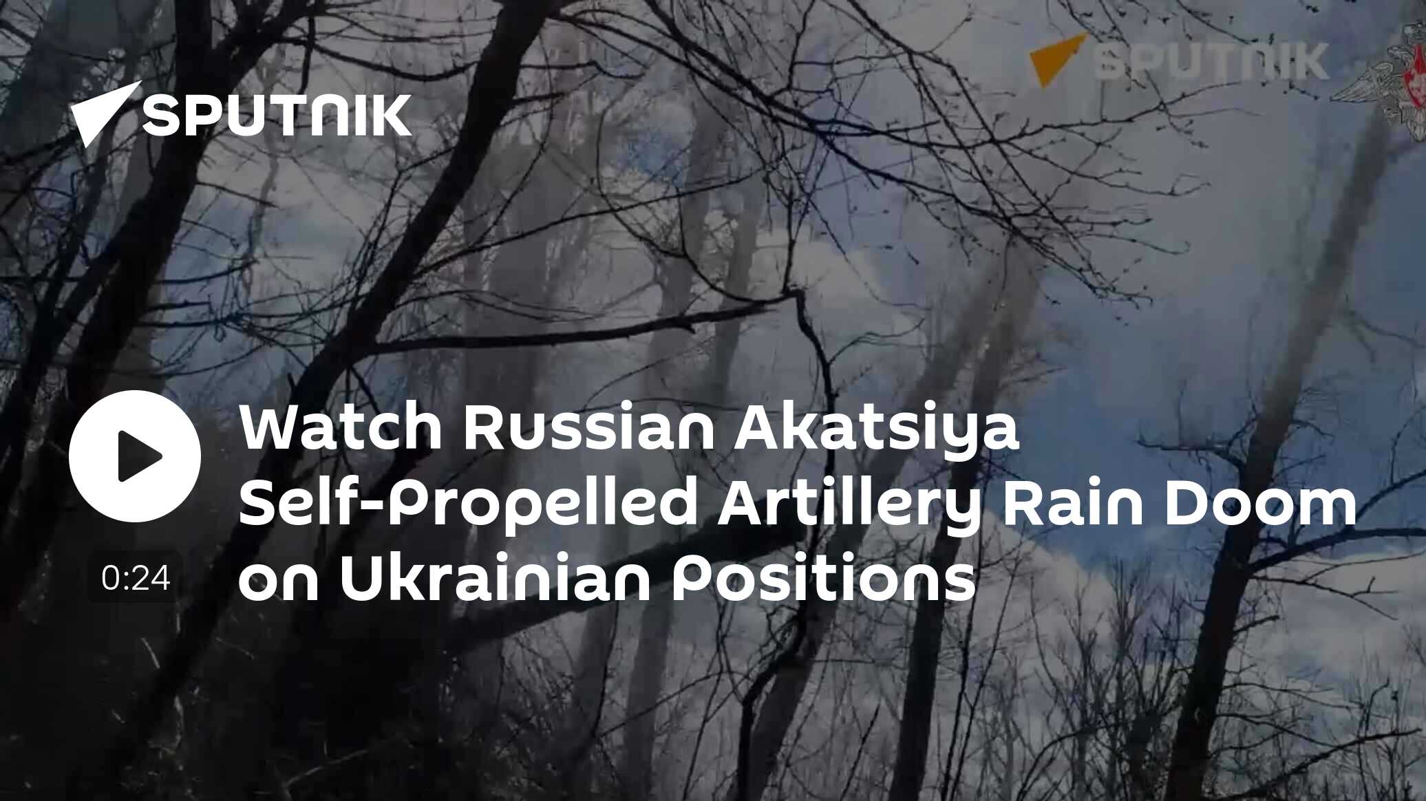 Watch Russian Akatsiya Self-Propelled Artillery Destroy Ukrainian Stronghold Near Avdeyevka