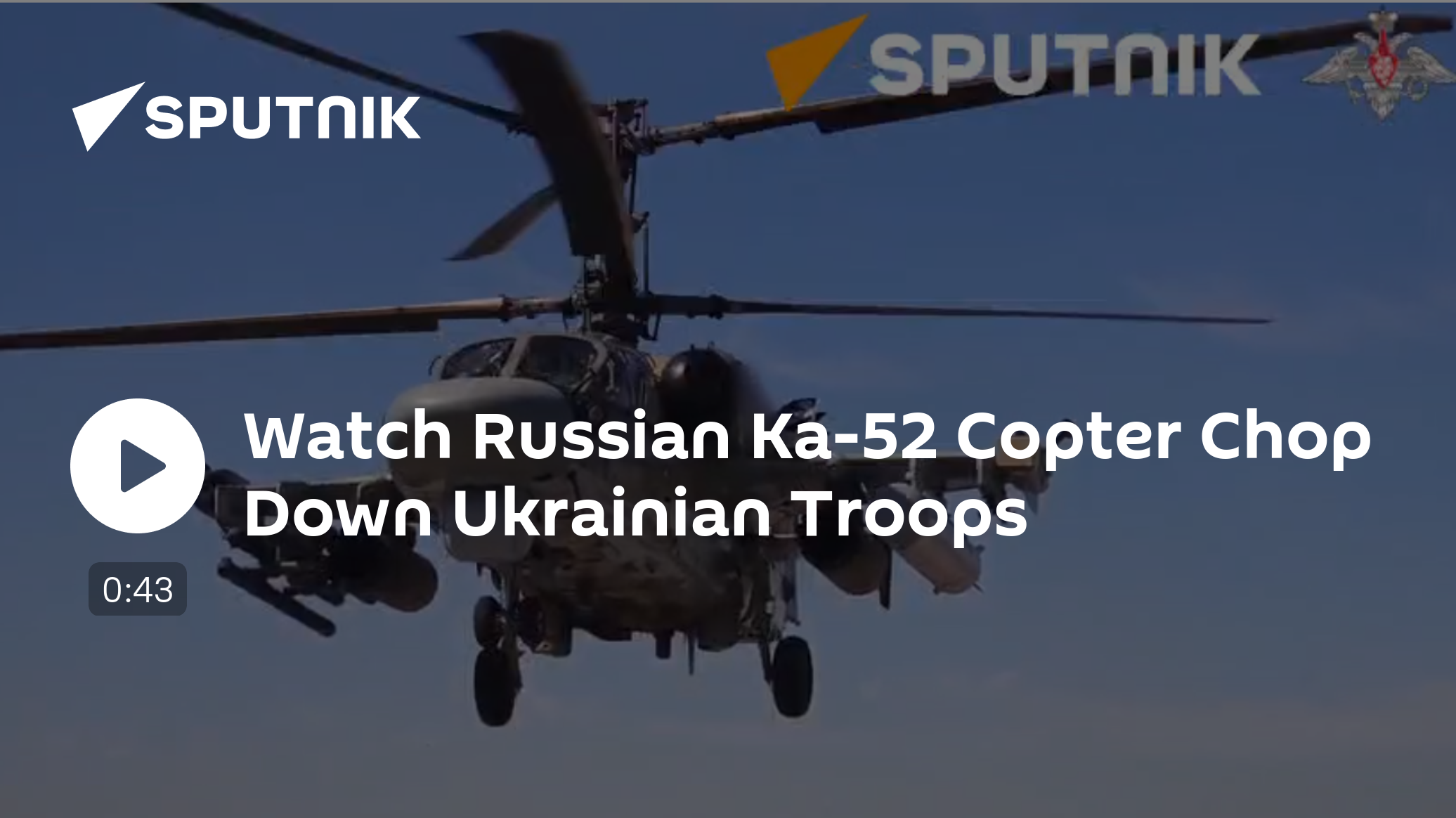 Watch Russian Ka-52 Copter Chopping Down Ukrainian Troops