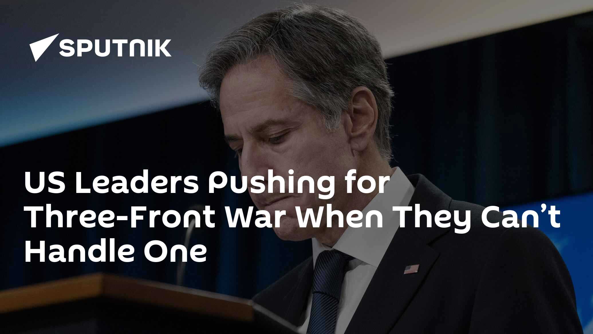 US Leaders Want Three-Front War as They Losing One-Front One