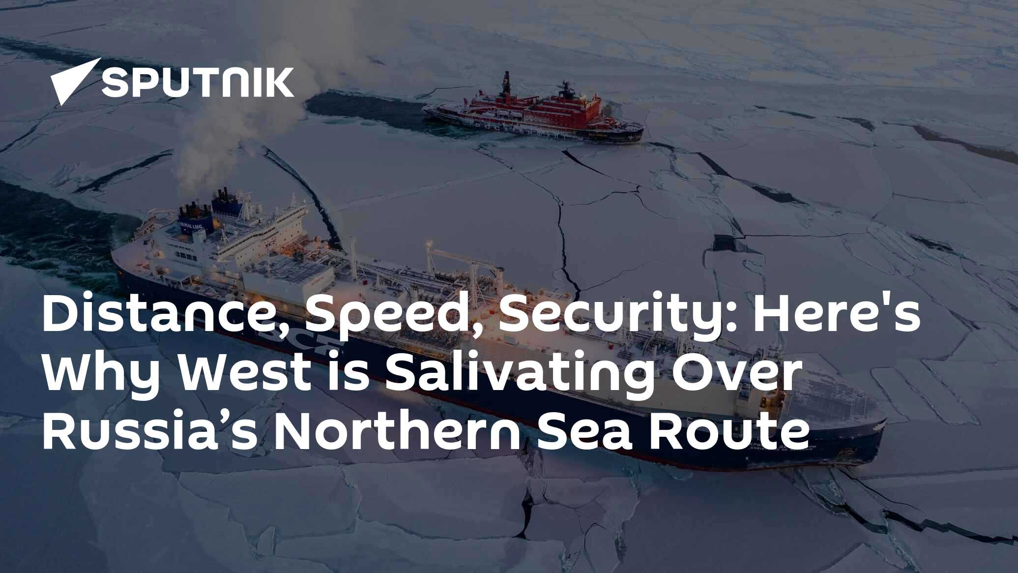 Distance, Speed, Security: Here's Why West is Salivating Over Russia’s ...