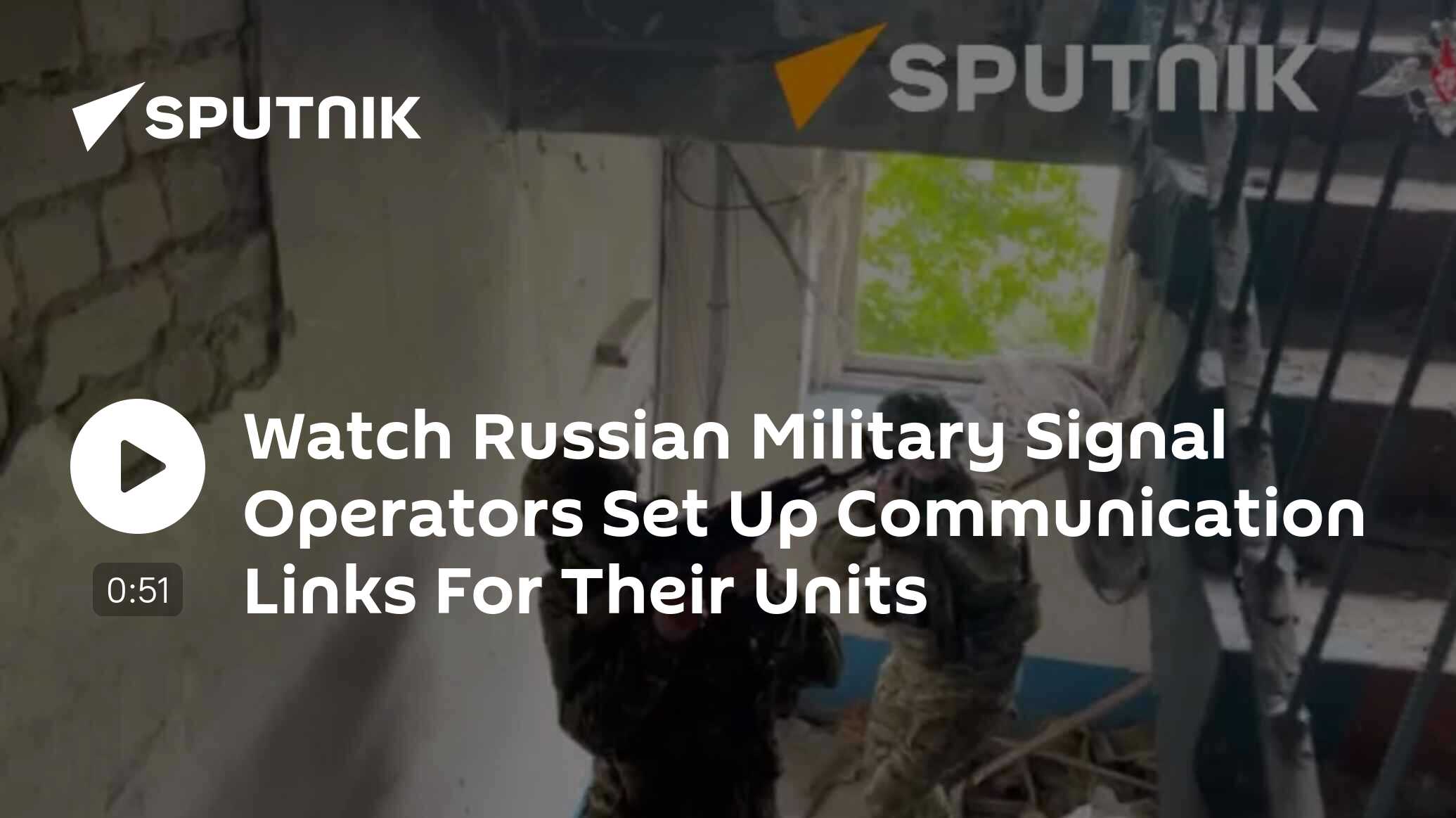 Watch Russian Military Signal Operators Set Up Communication Links For ...