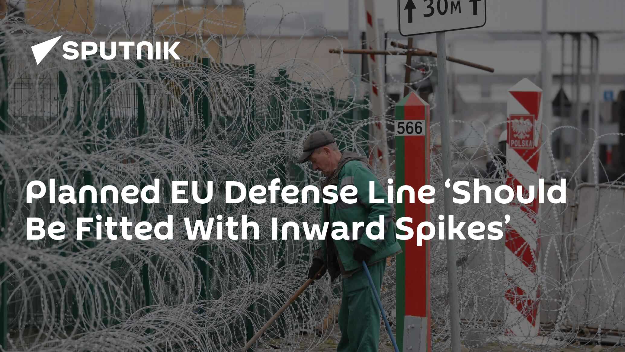 Planned EU Defense Line ‘Should Be Fitted With Inward Spikes’