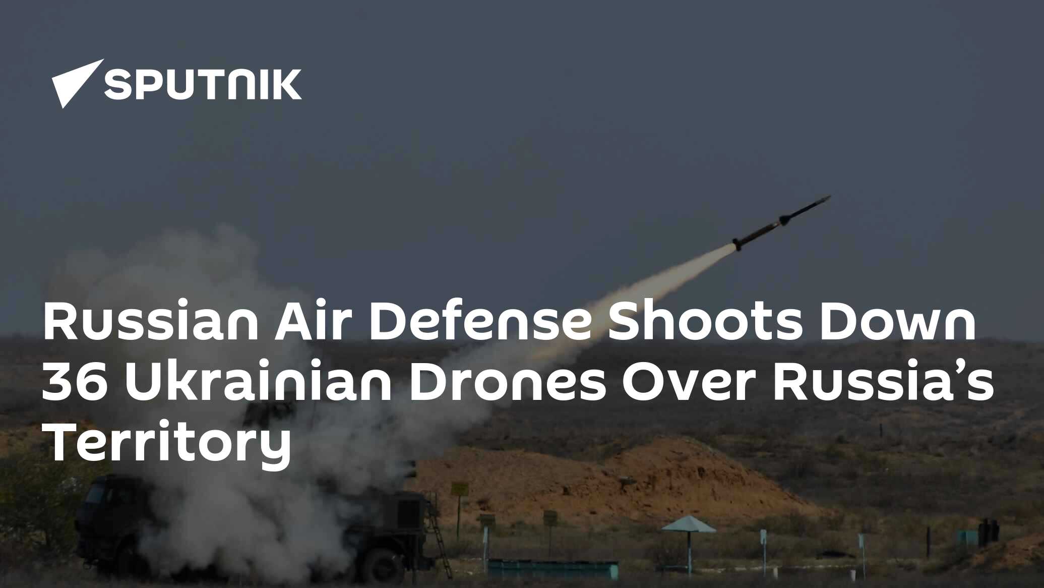 Russian Air Defense Shoots Down 36 Ukrainian Drones Over Russia’s ...