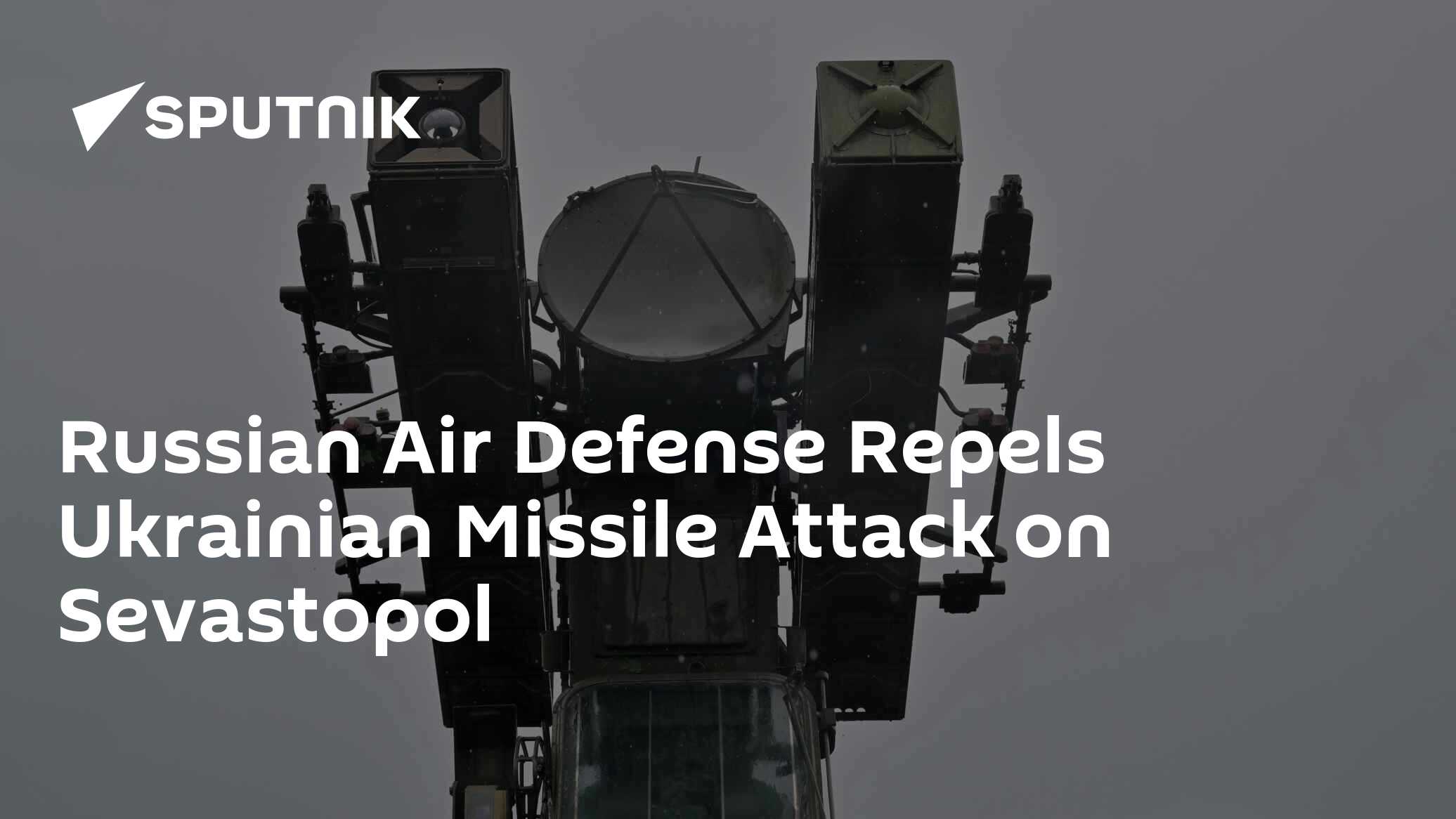 Russian Air Defense Repels Ukrainian Missile Attack on Sevastopol ...