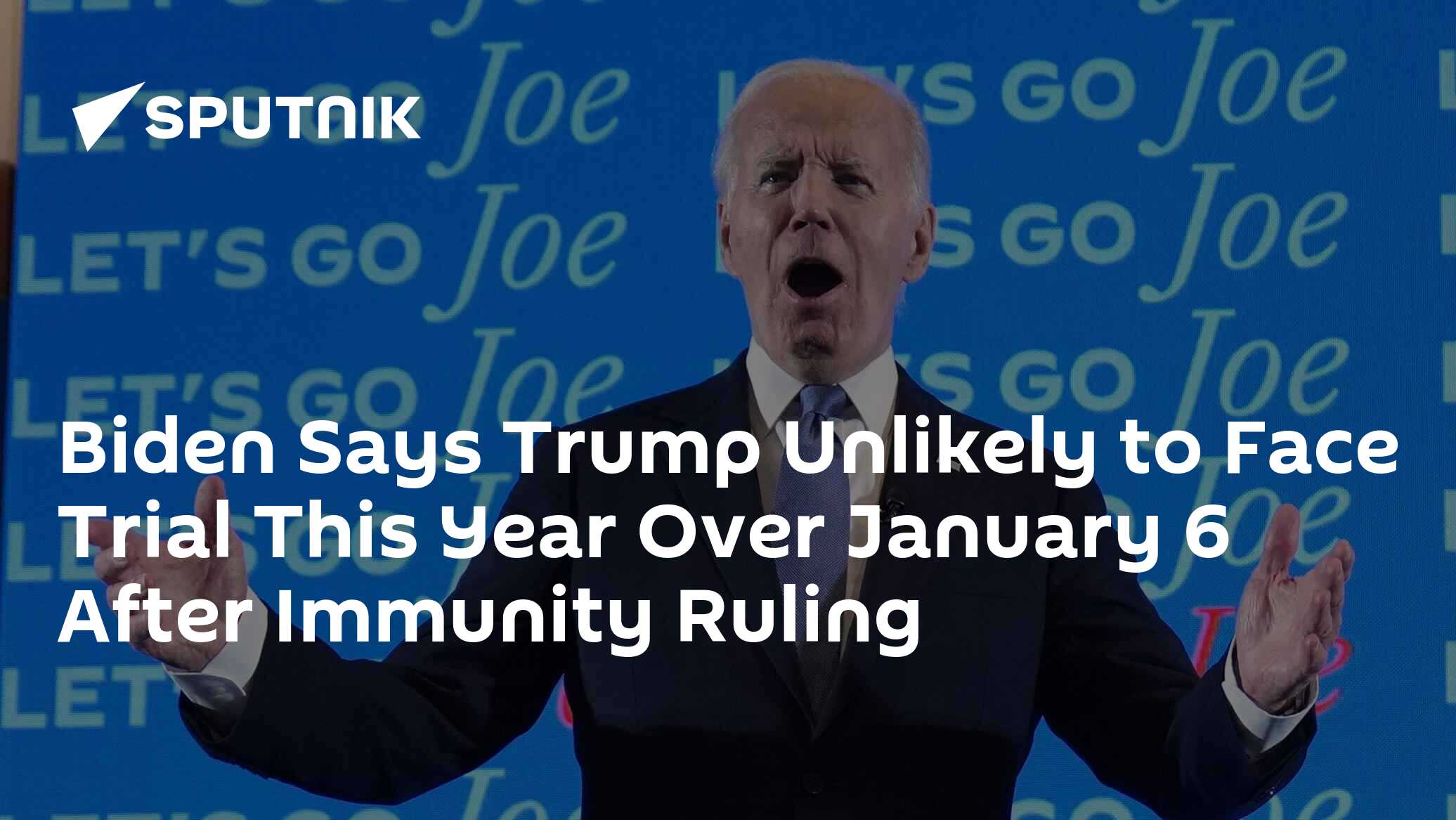 Biden Says Unlikely Trump to Face Trial This Year Over January 6 After ...