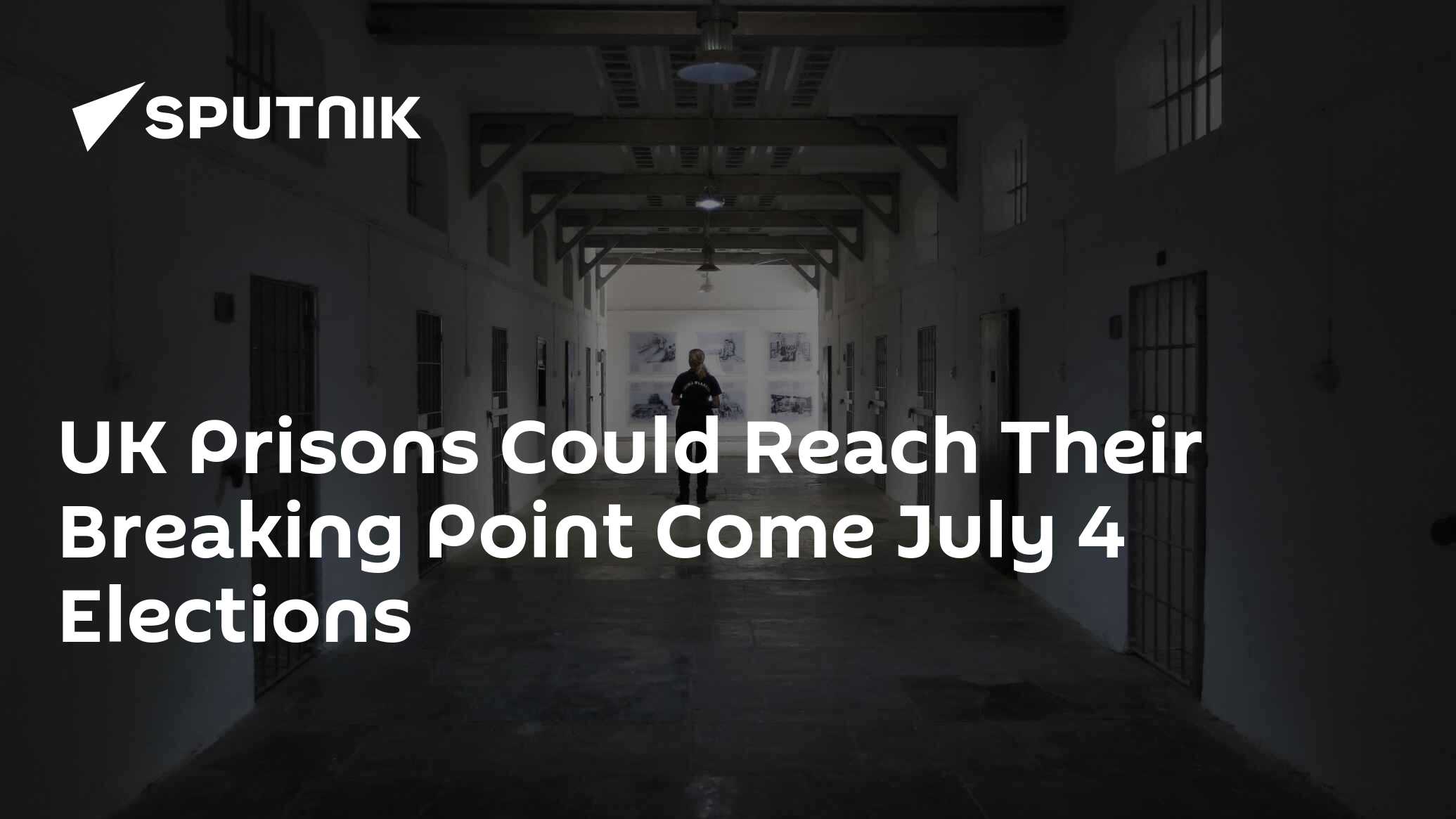 UK Prisons Could Reach Their Breaking Point Come July 4 Elections
