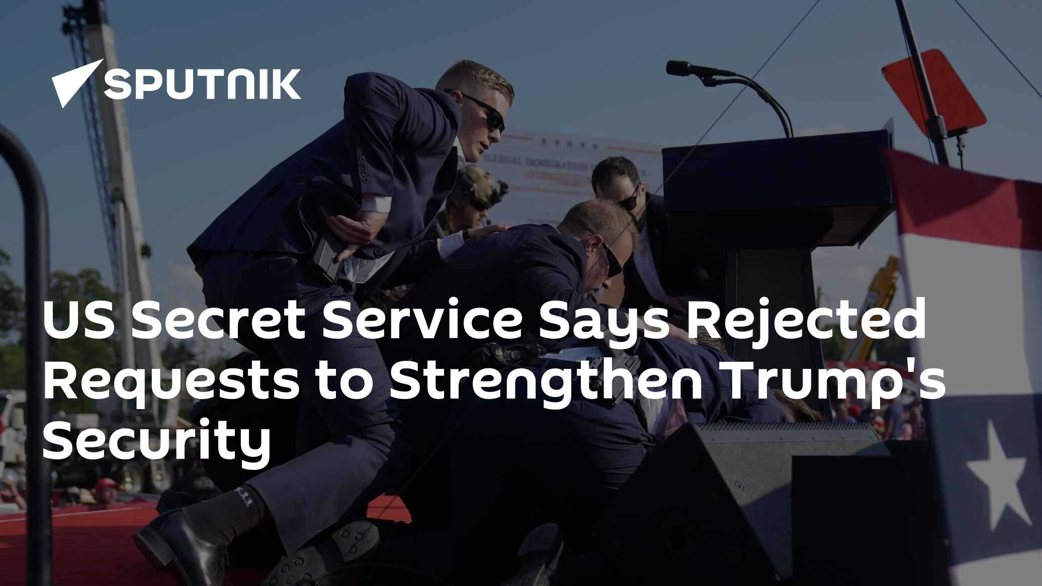 US Secret Service Says Rejected Requests to Strengthen Trump's Security ...
