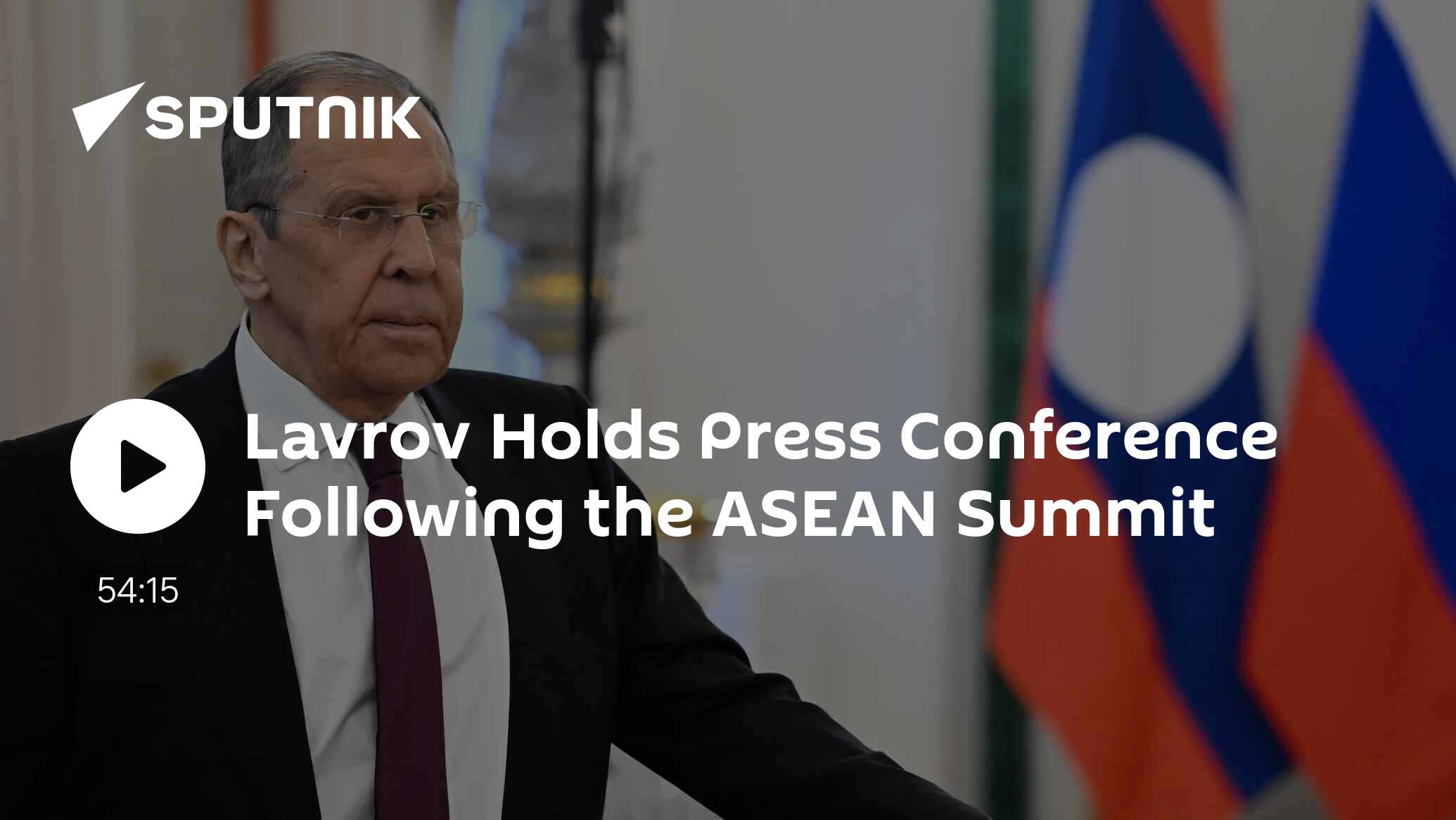 Lavrov Holds Press Conference Following the ASEAN Summit