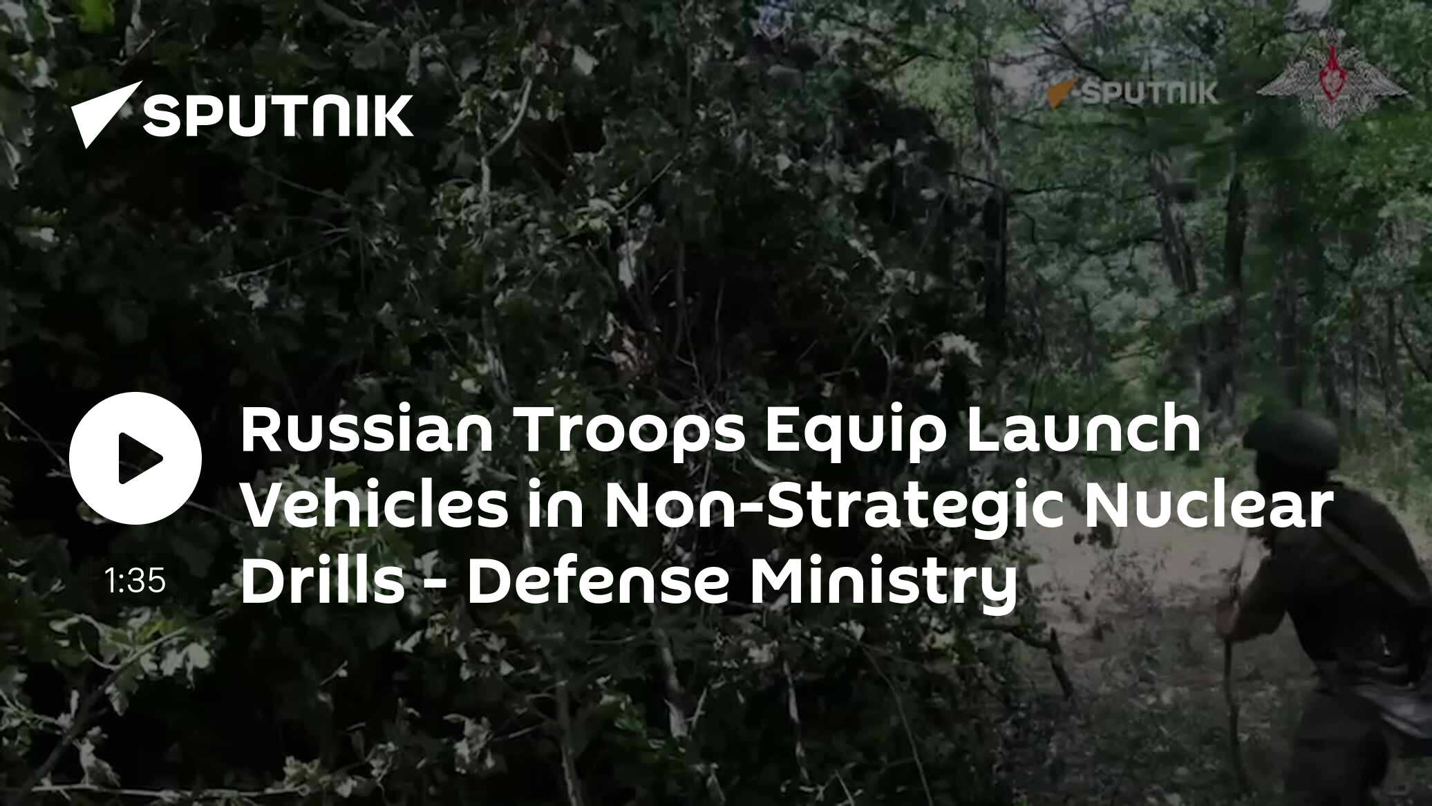 Russian Troops Equip Launch Vehicles in Non-Strategic Nuclear Drills ...