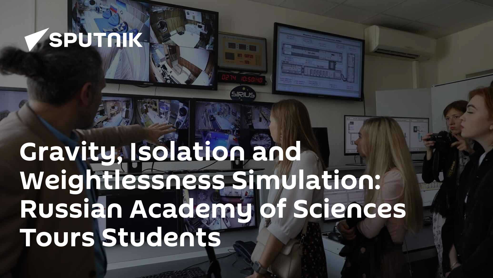 Gravity, Isolation, Weightlessness Simulation: Russian Academy of ...