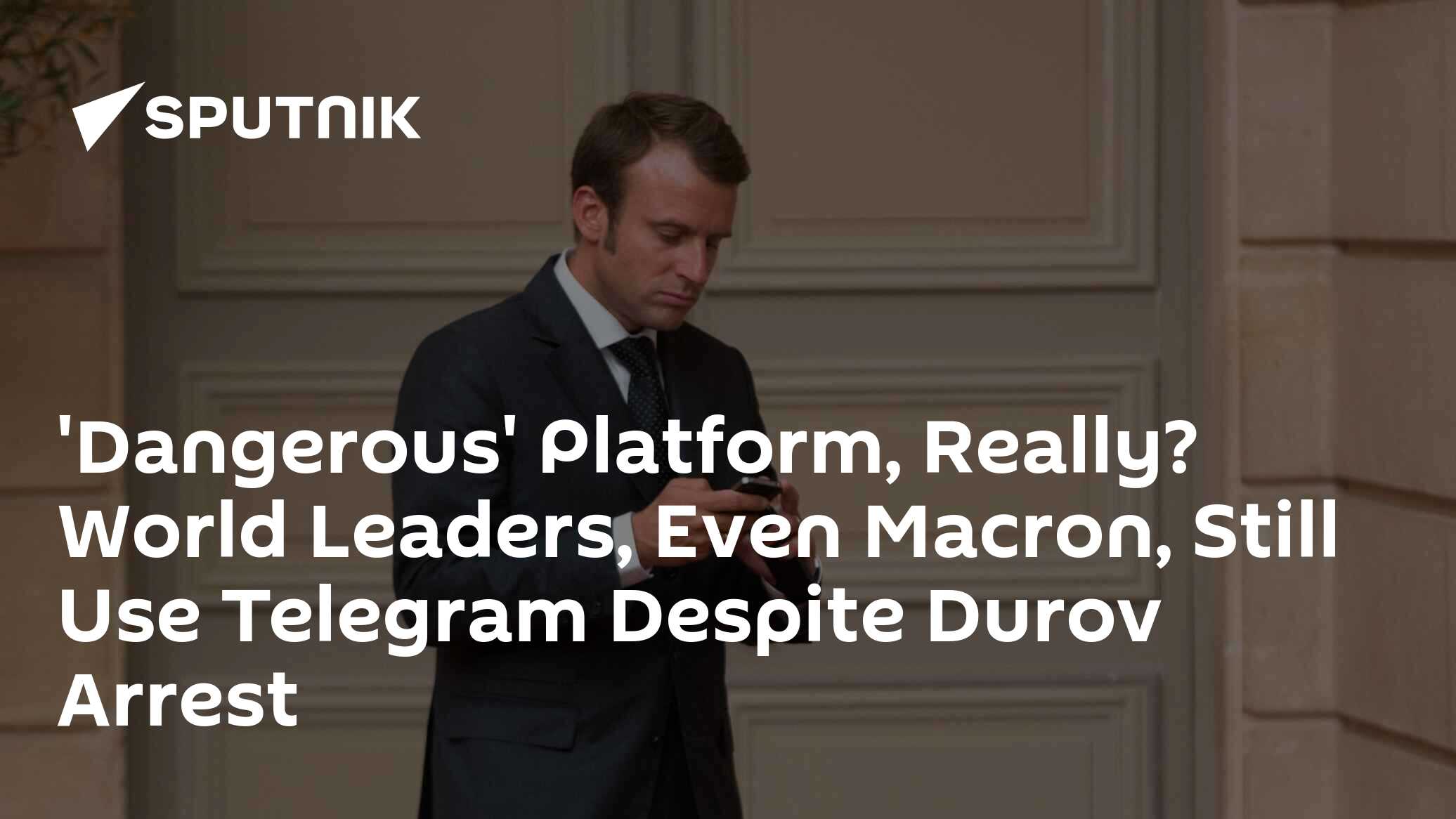 'Dangerous' Platform, Really? World Leaders, Even Macron, Still Use ...