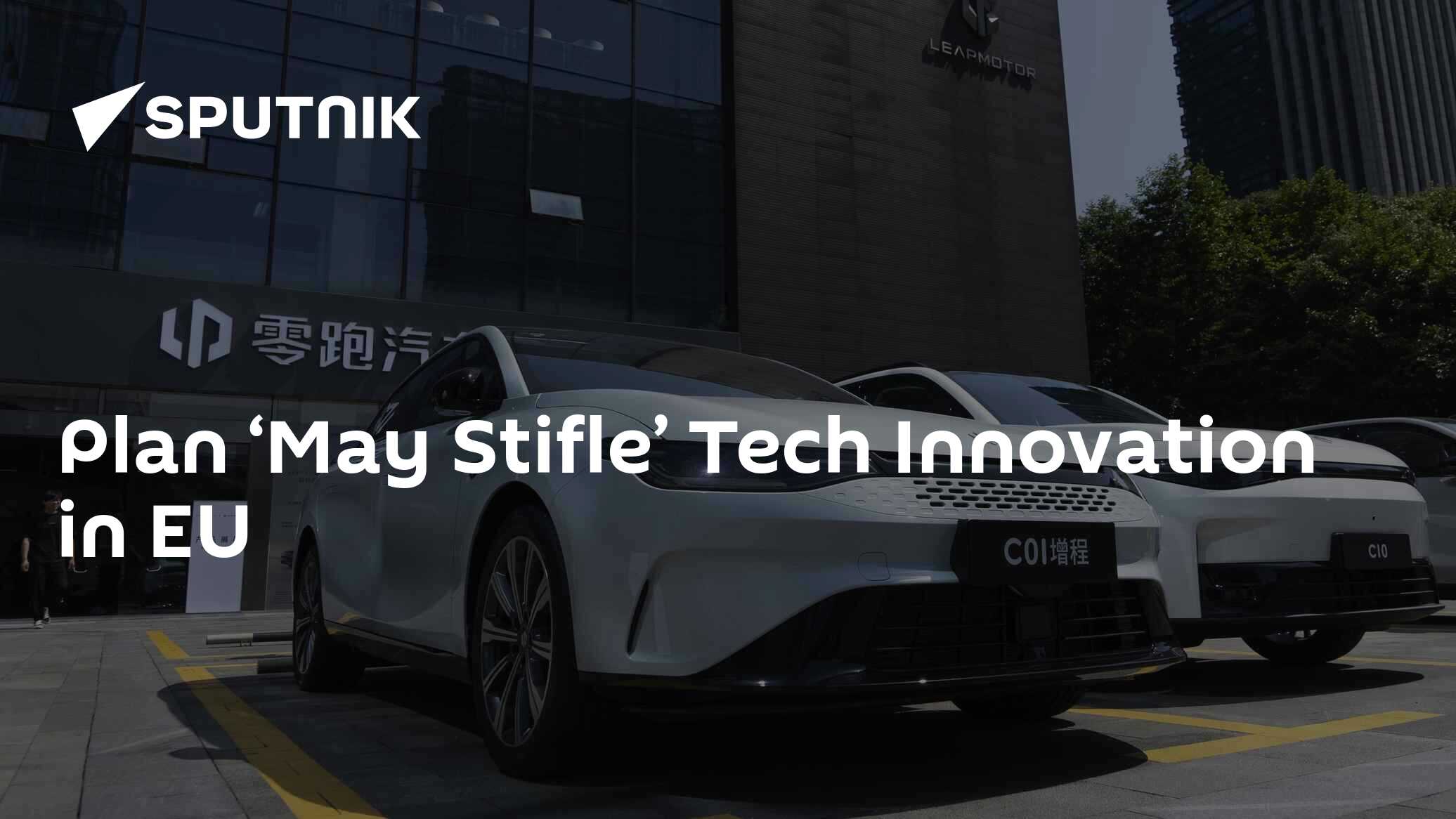 Plan ‘May Stifle’ Tech Innovation in EU