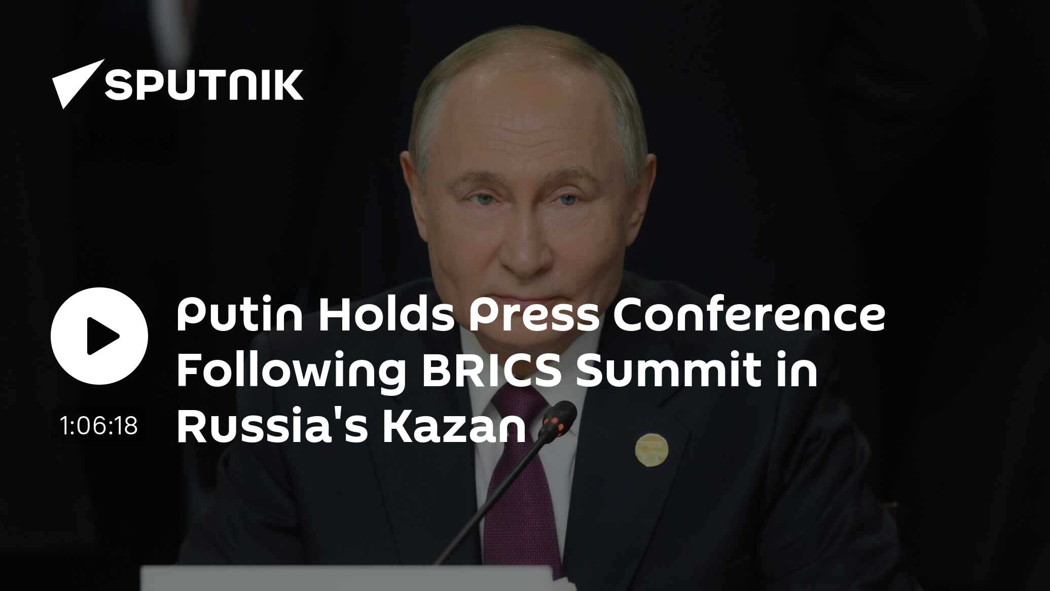 Putin Holds Press Conference Following BRICS Summit in Russia's Kazan