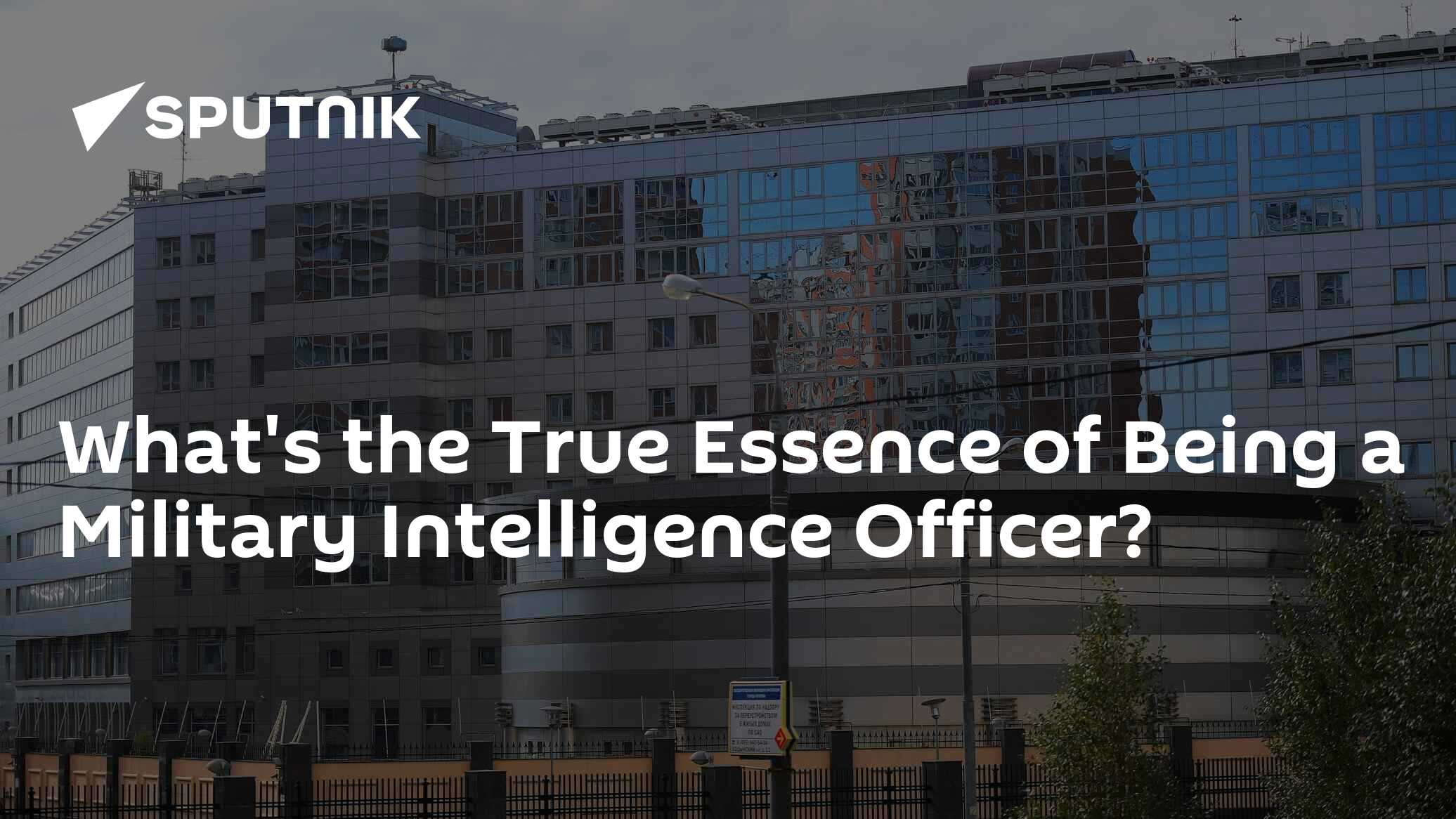 What's the True Essence of Being a Military Intelligence Officer?