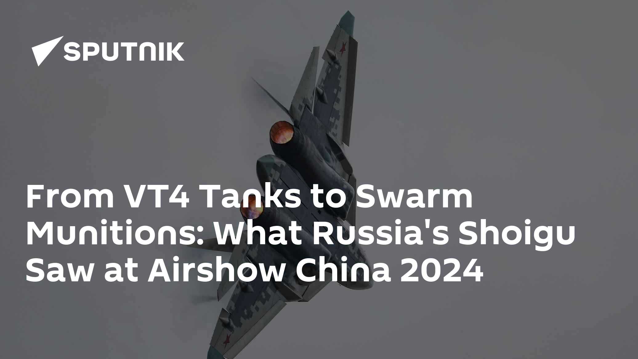 Russia's Shoigu Visits Airshow China-2024