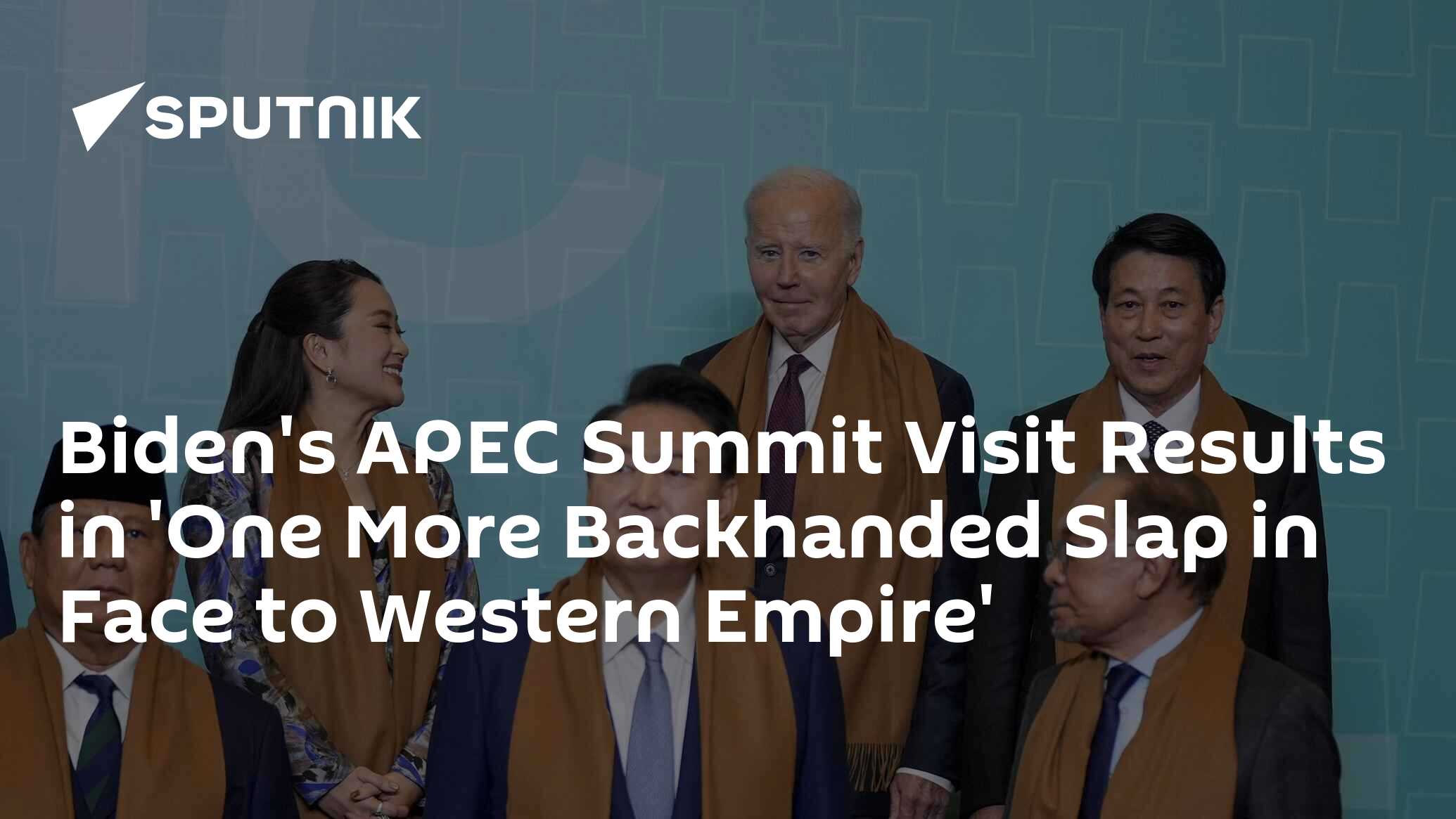 Biden's APEC Summit Visit Results in 'One More Backhanded Slap in Face to Western Empire'
