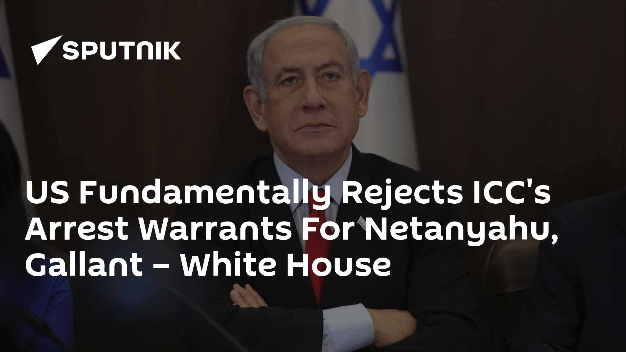 US Fundamentally Rejects ICC's Arrest Warrants For Netanyahu, Gallant ...