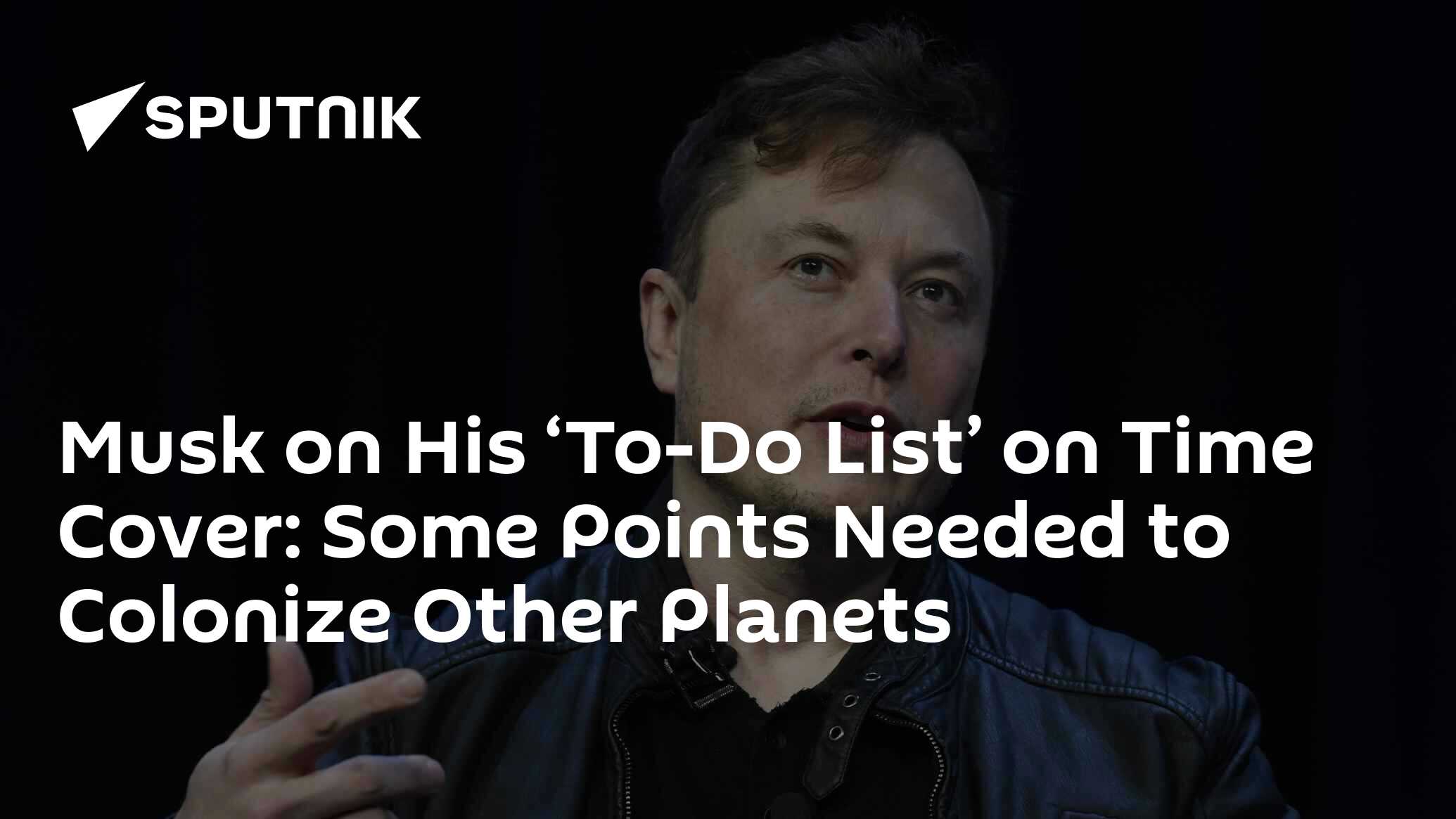 Musk on His ‘To-Do List’ on Time Cover: Some Points Needed to Colonize ...