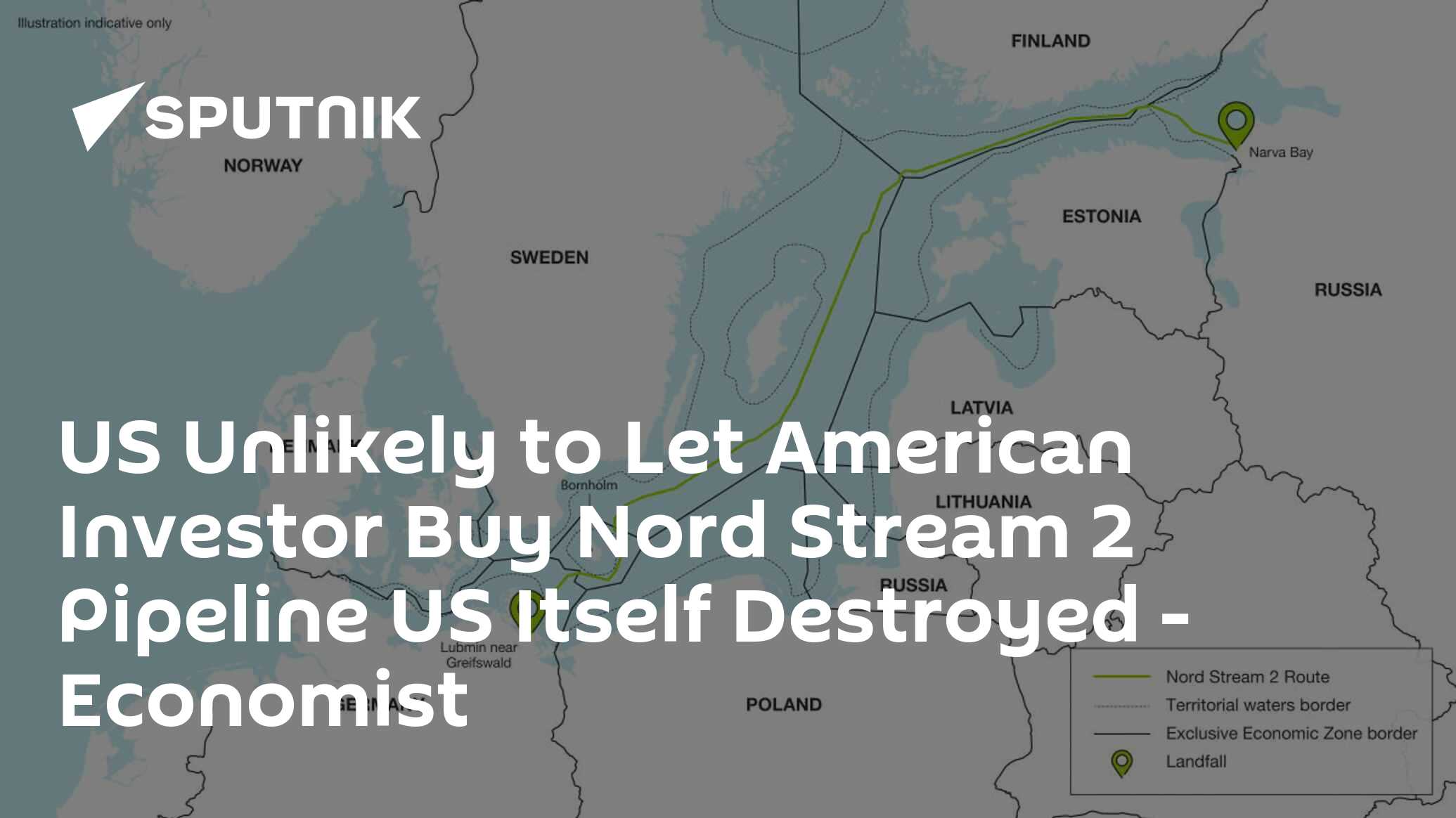 US Unlikely to Let American Investor Buy Nord Stream 2 Pipeline US ...
