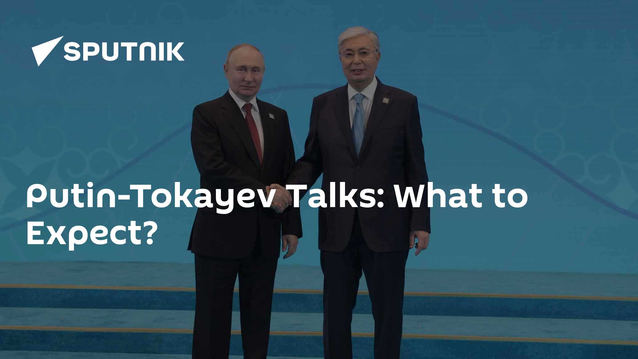 Putin-Tokayev Talks: What to Expect?