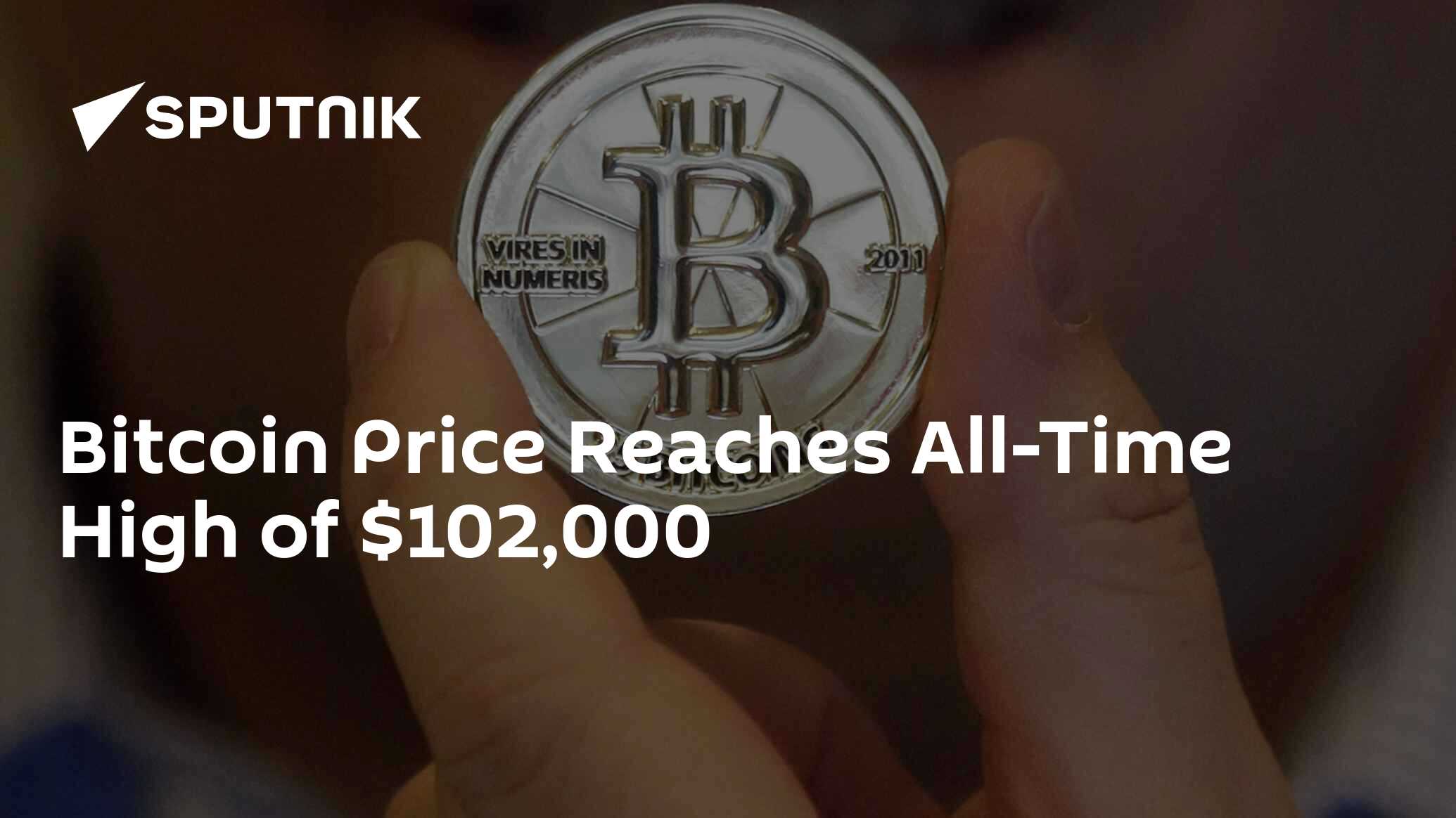 Bitcoin Price Reaches All-Time High of $102,000