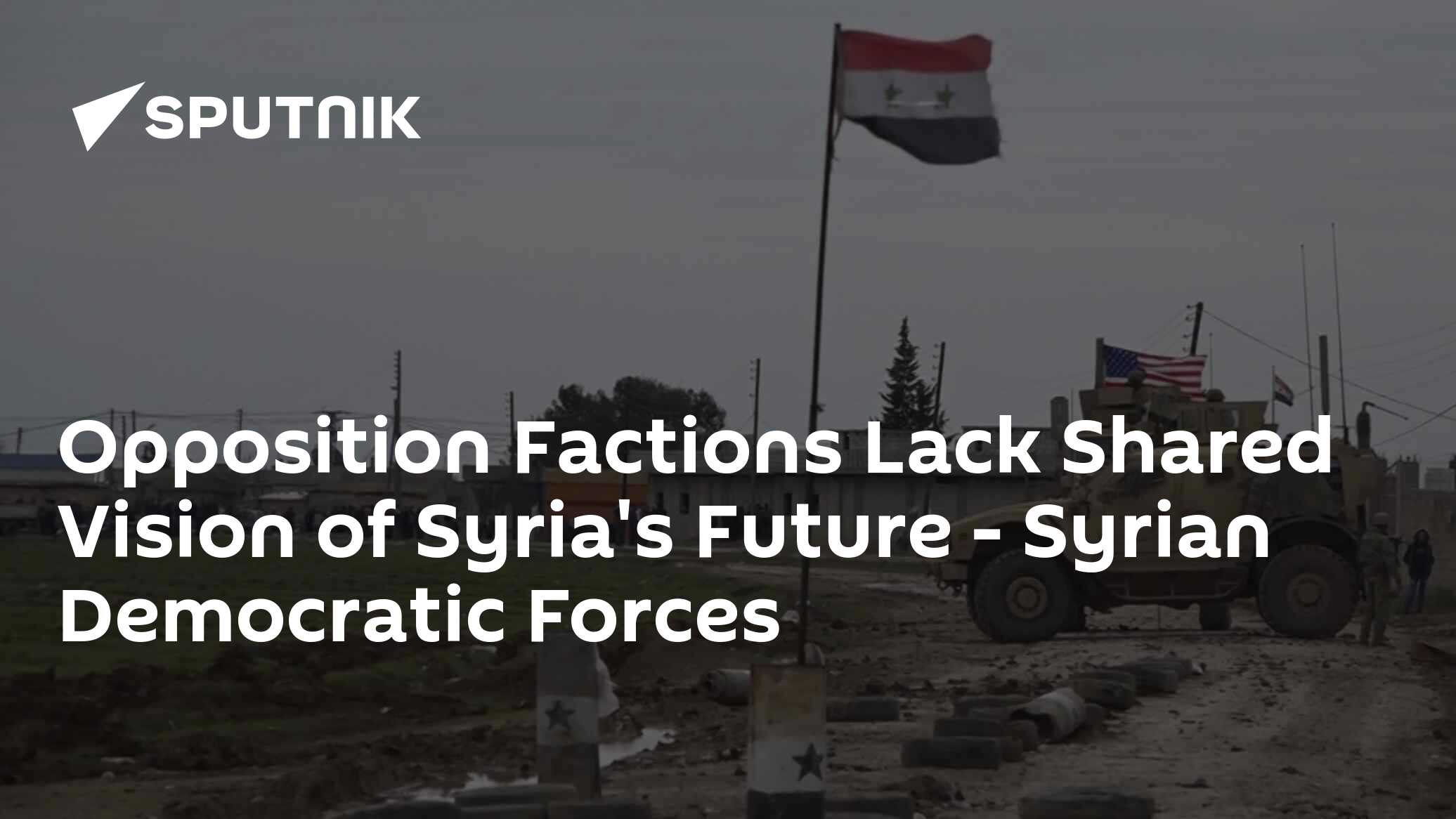 Opposition Factions Lack Shared Vision of Syria's Future - Syrian ...