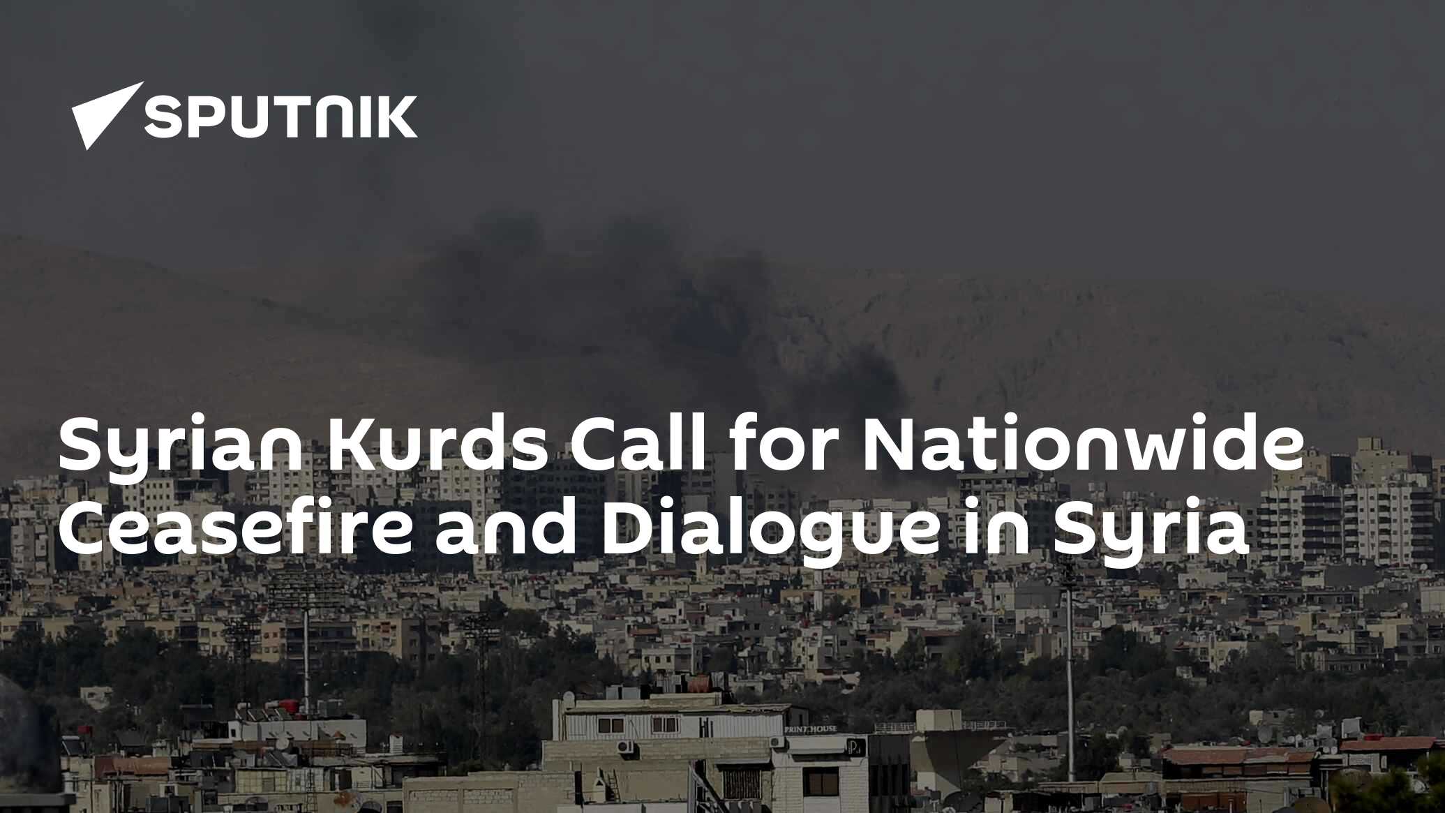 Syrian Kurds Call for Nationwide Ceasefire and Dialogue in Syria